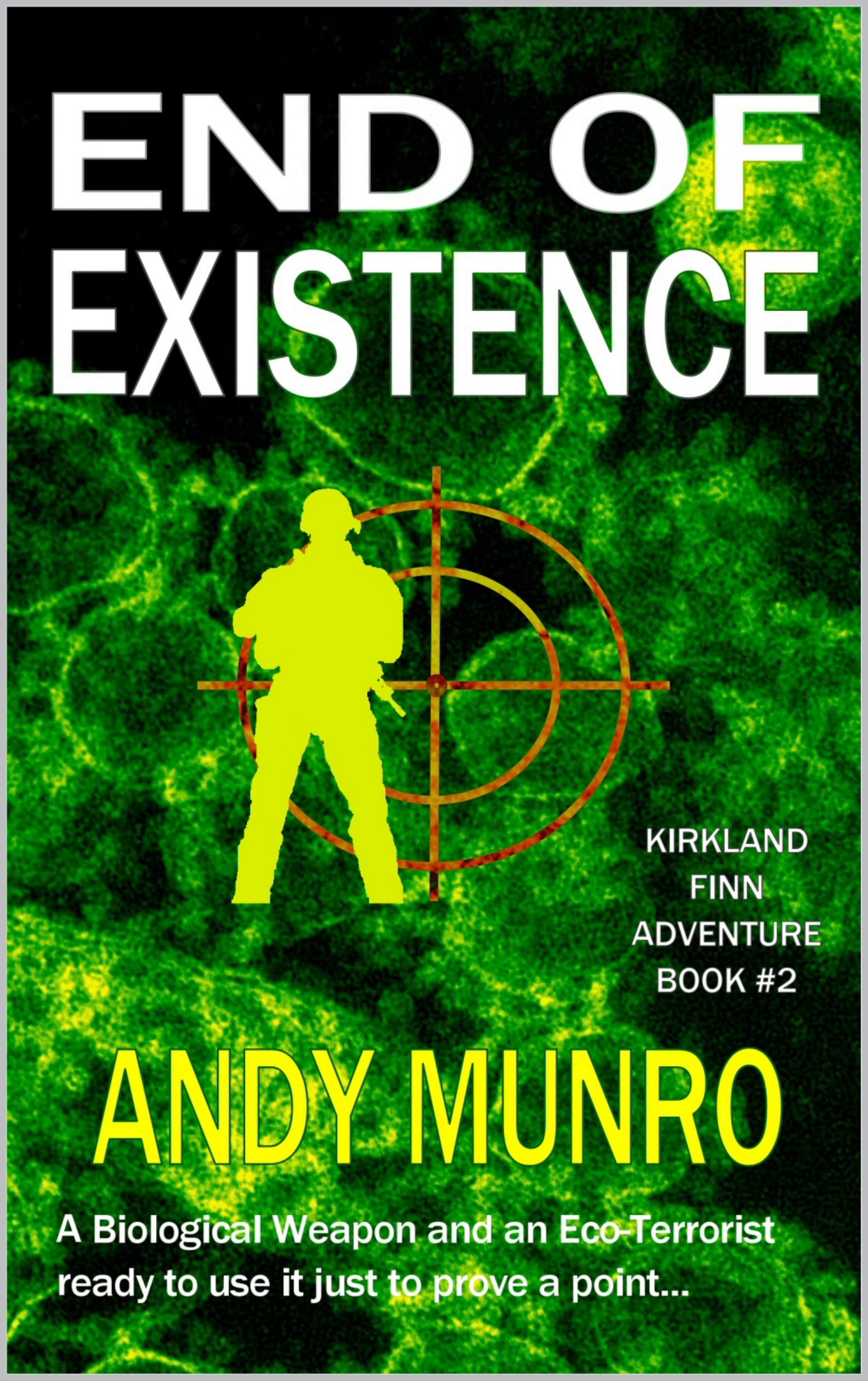 End of Existence by Andy Munro | Goodreads