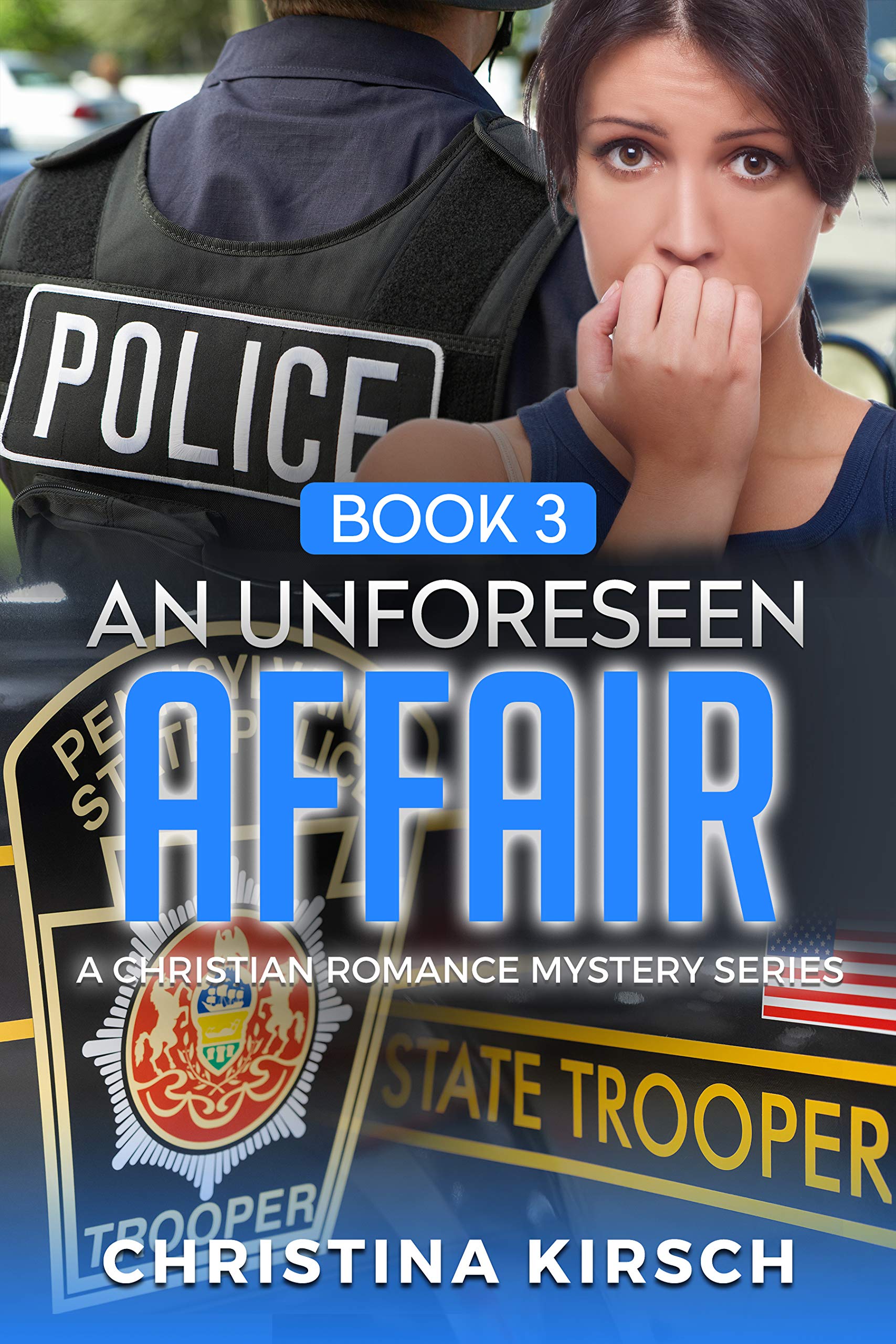 An Unforeseen Affair Book 3 by Christina Kirsch | Goodreads