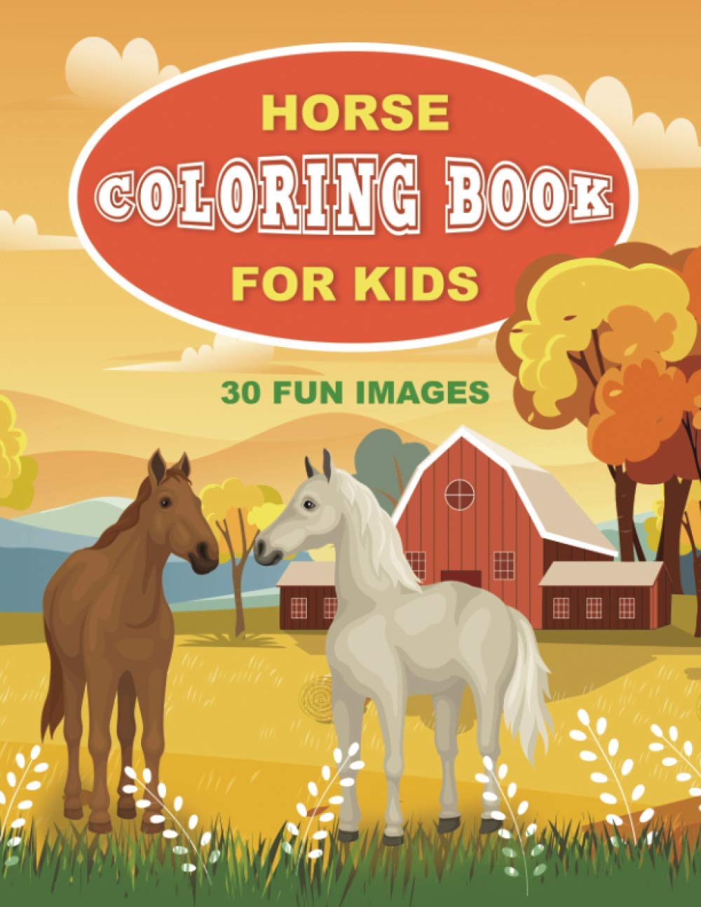 Horse Coloring Book For Kids: 30 Fun Images by Creative Nature ...