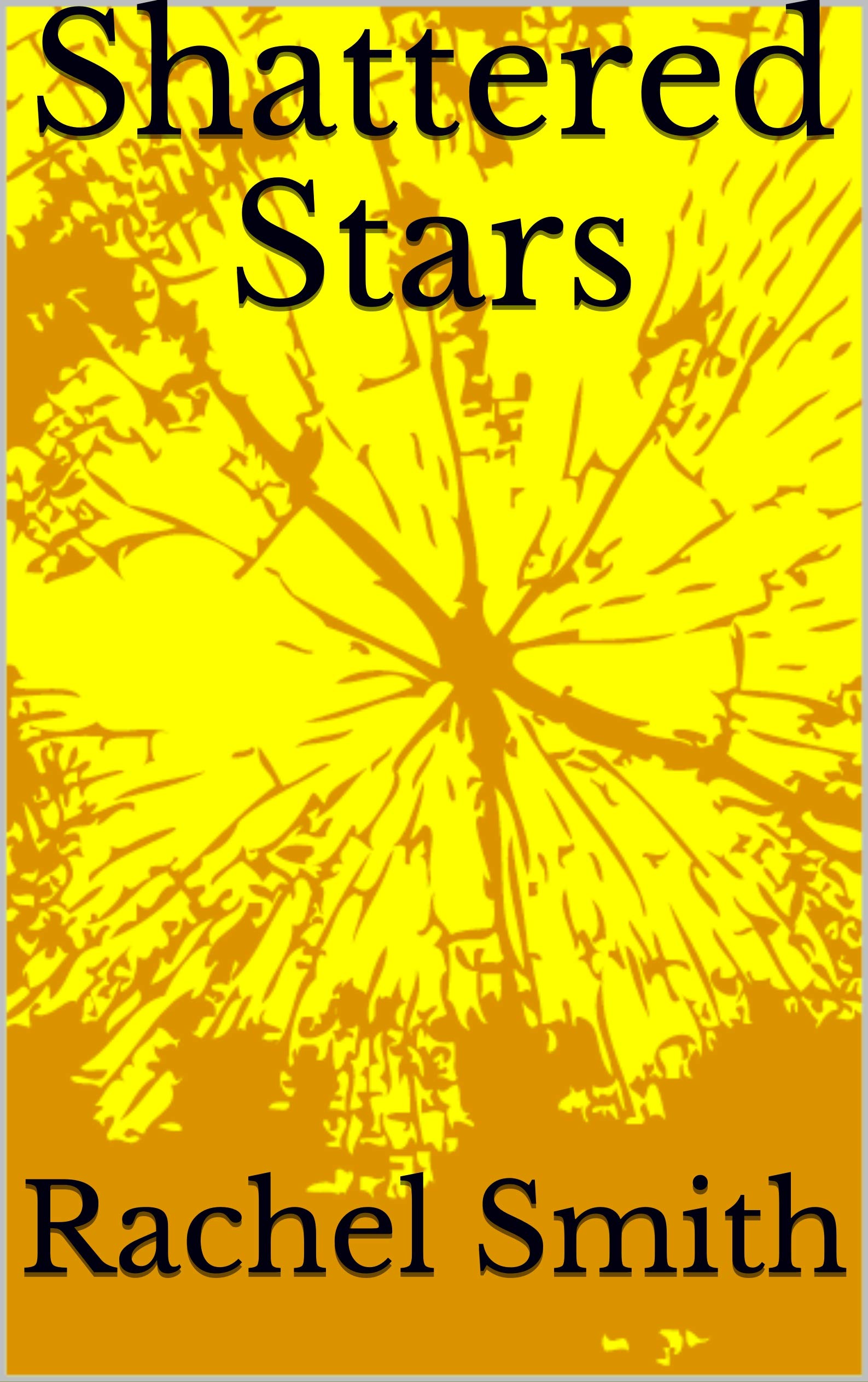 Shattered Stars by Rachel Smith | Goodreads
