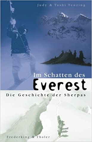 Im Schatten des Everest - Die Geschichte der Sherpas by Tashi Tenzing ...