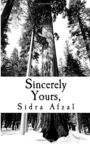 Sincerely Yours, by Sidra Afzal | Goodreads