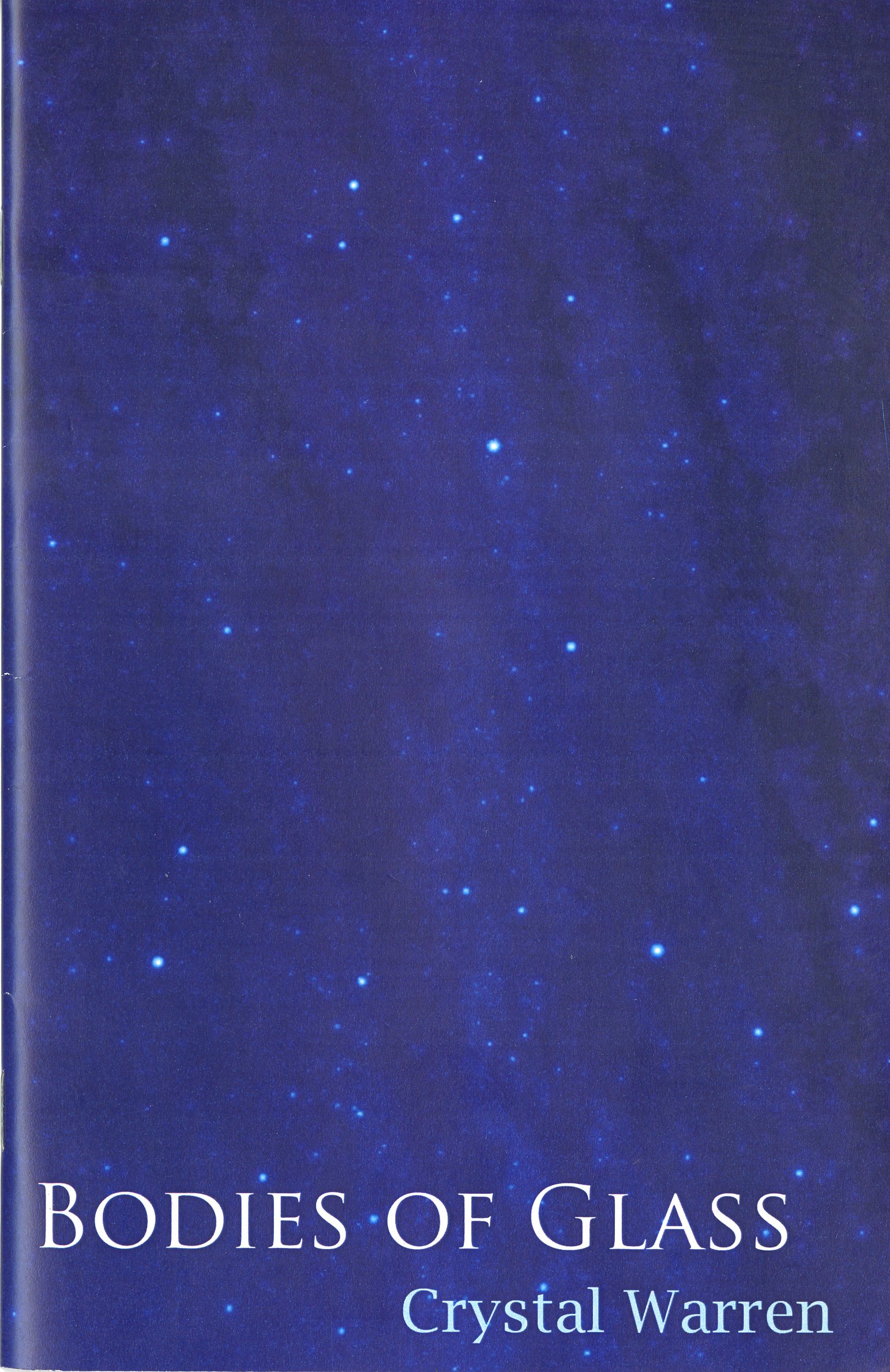 Bodies of glass by Crystal Warren | Goodreads