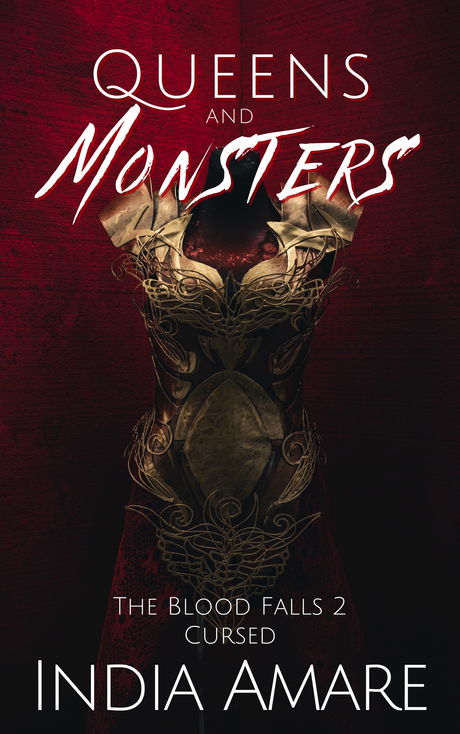 Queens and Monsters Cursed (The Blood Falls #2) by India Amare | Goodreads