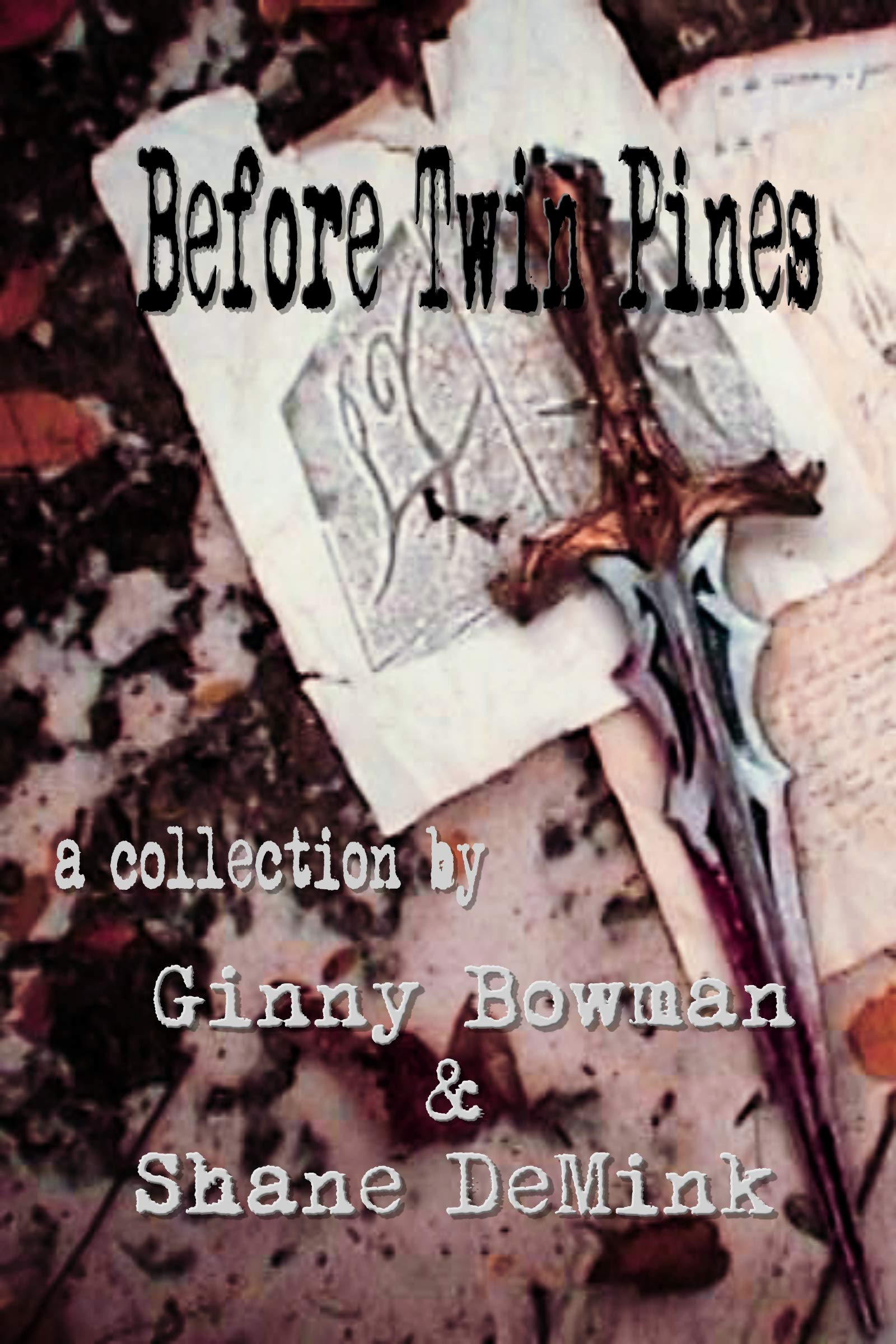 Before Twin Pines: an urban fantasy short story collection by Ginny ...
