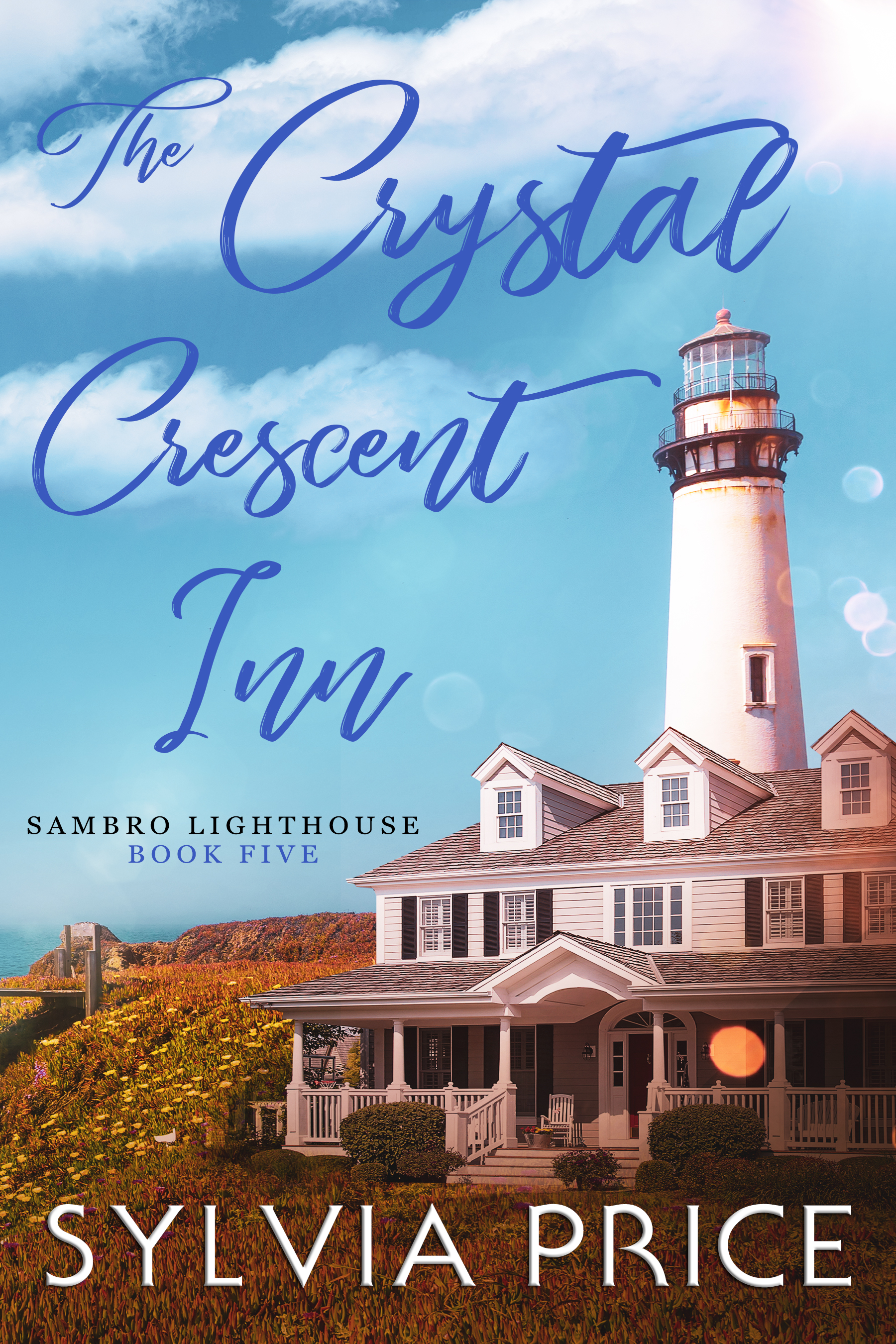 The Crystal Crescent Inn Book 5 by Sylvia Price | Goodreads