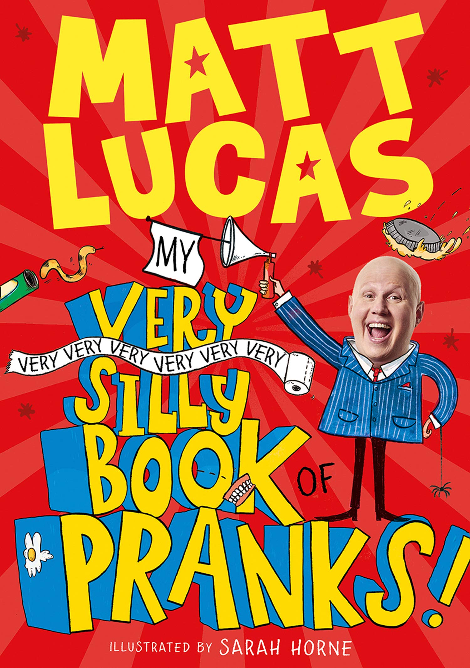 My Very Very Very Very Very Very Very Silly Book of Pranks: A ...