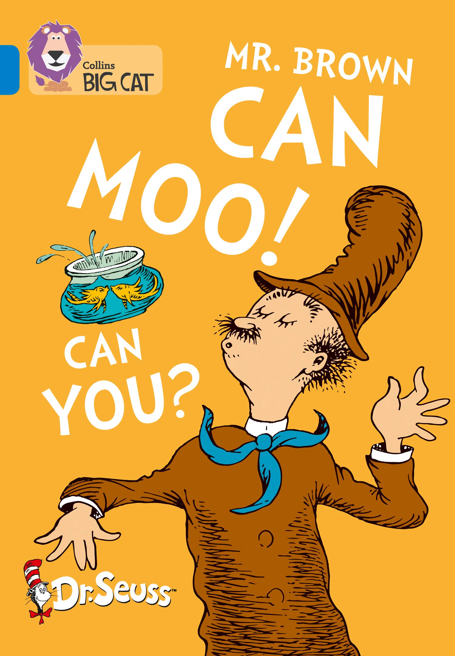 Mr. Brown Can Moo! Can You?: Band 04/Blue by Dr. Seuss | Goodreads