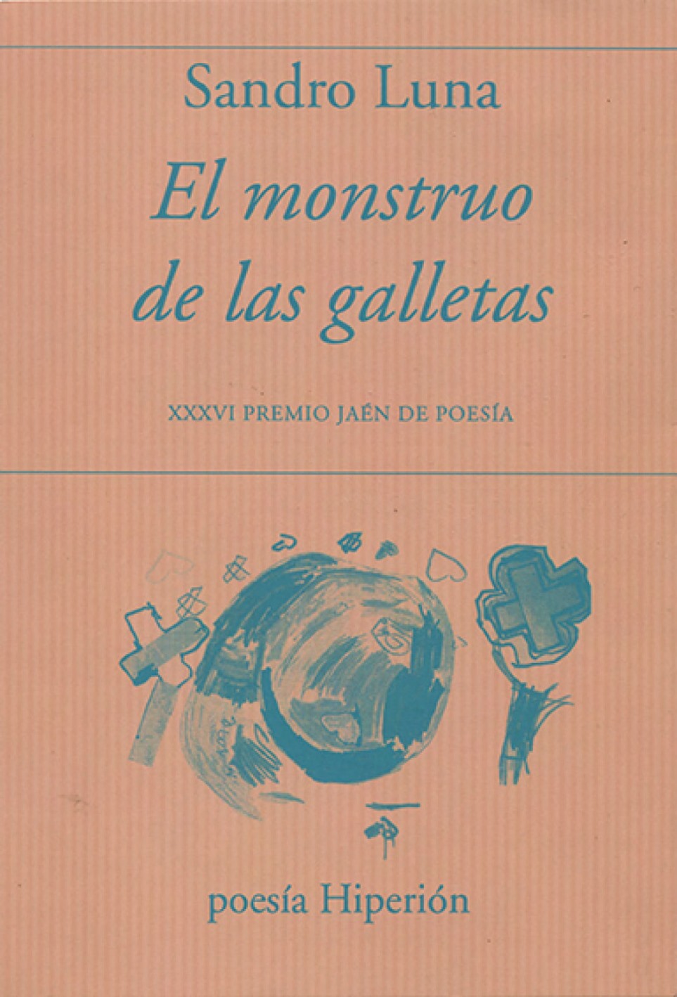 El monstruo de las galletas by Sandro Luna | Goodreads