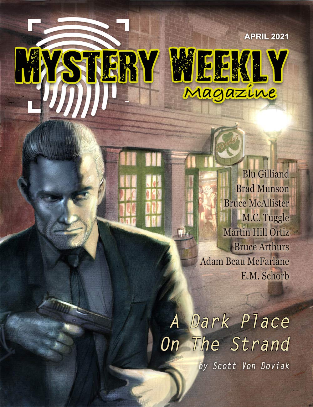 Mystery Weekly Magazine: April 2021 by Mystery Weekly Magazine | Goodreads
