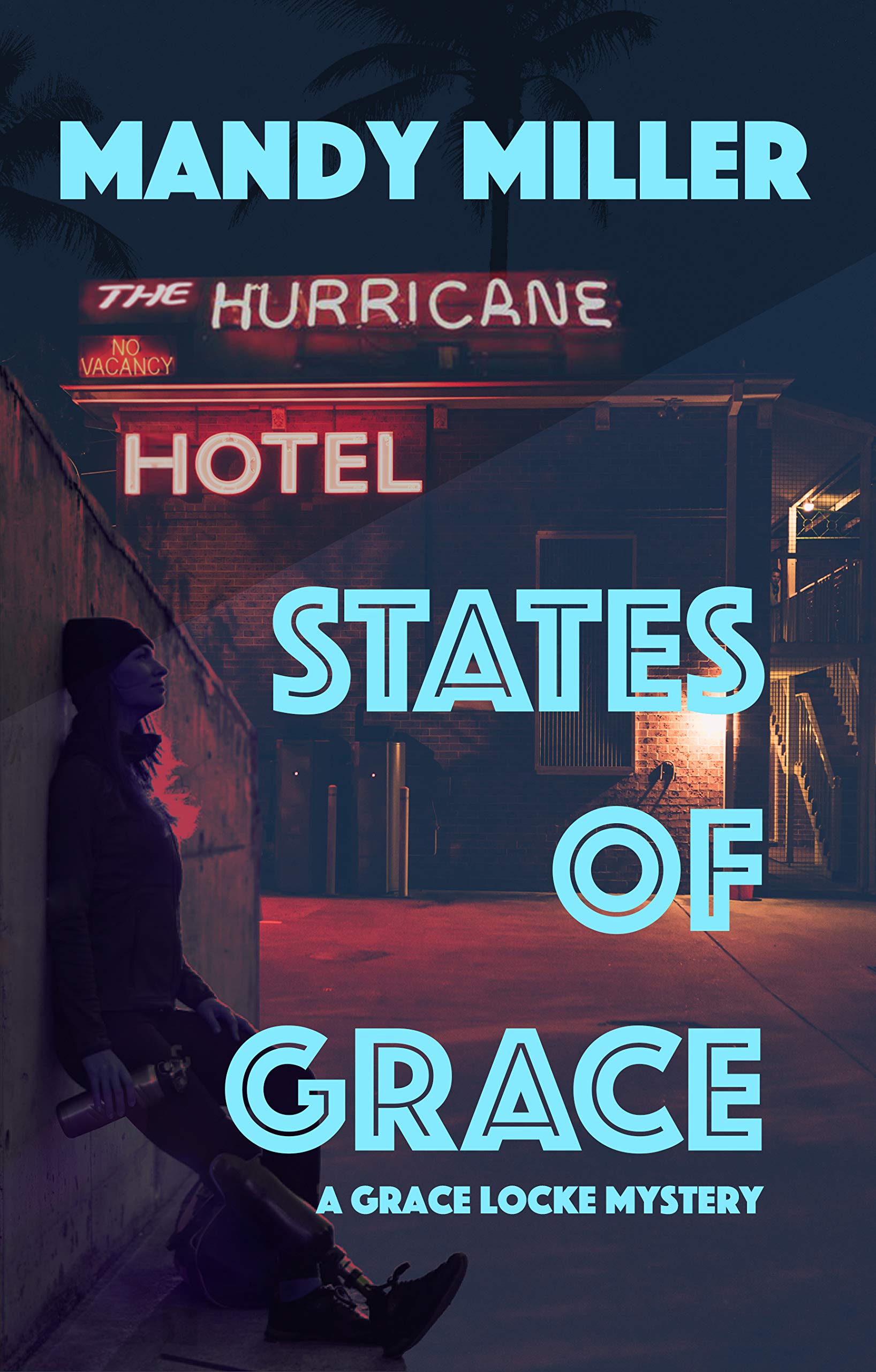 States of Grace: A Grace Locke Mystery by Mandy Miller | Goodreads