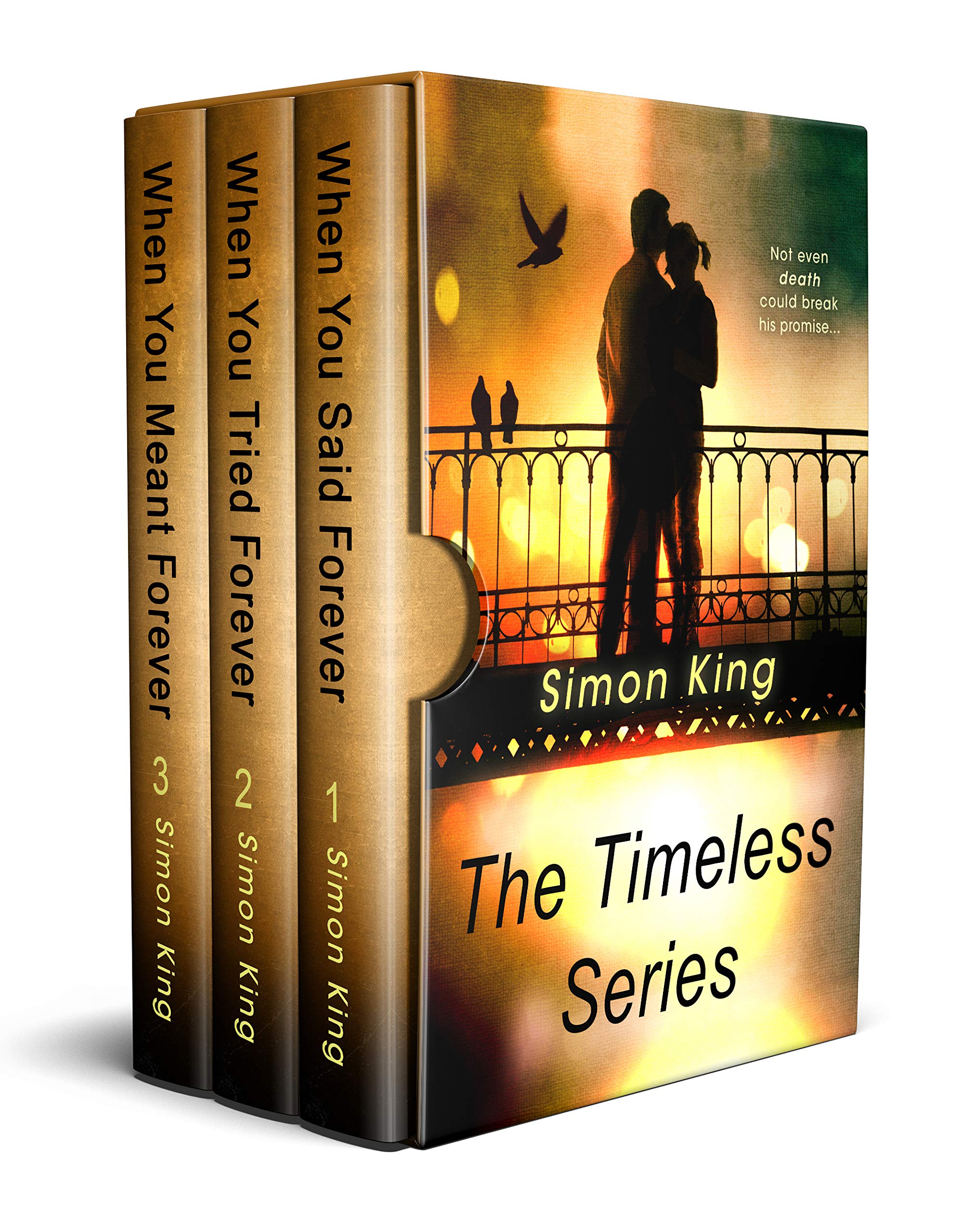 The Timeless Series: Complete Collection by Simon King | Goodreads