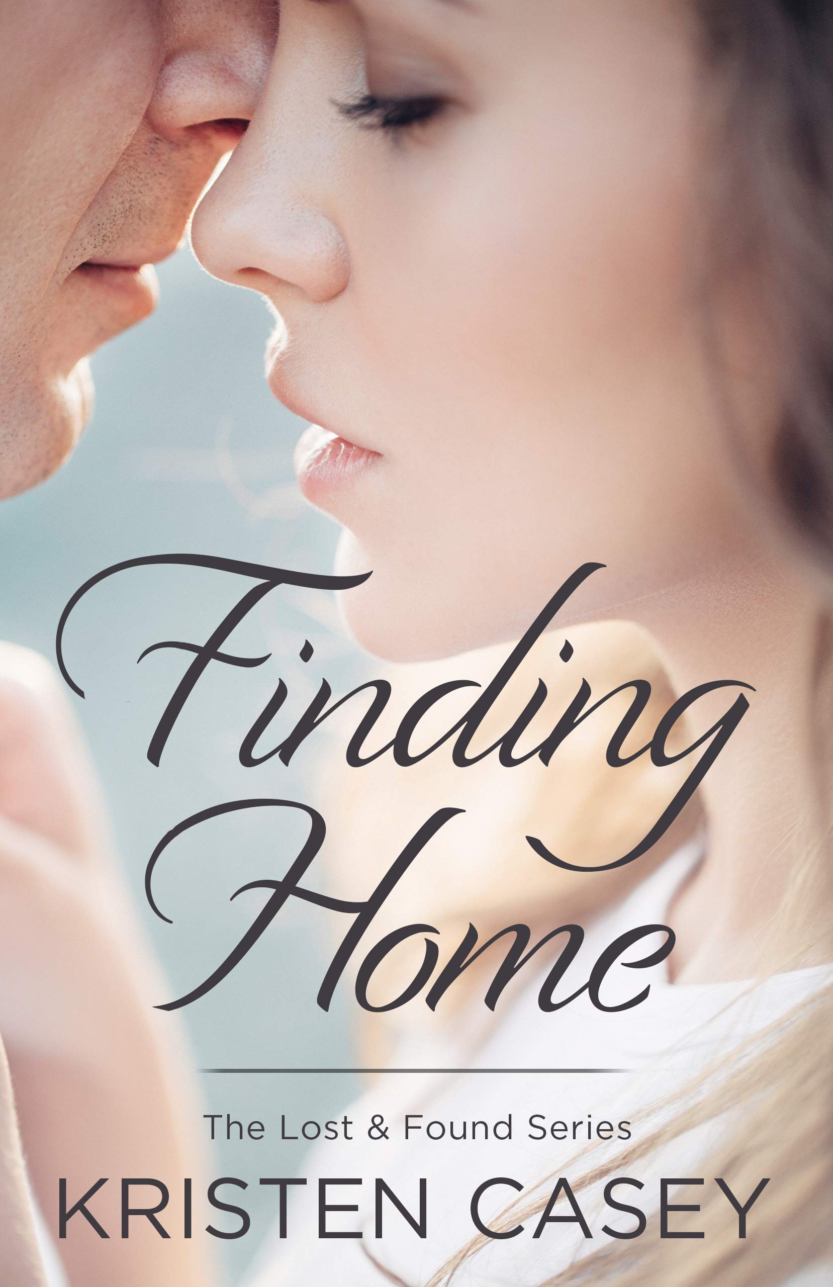 Finding Home (Lost & Found Book 1) by Kristen Casey | Goodreads