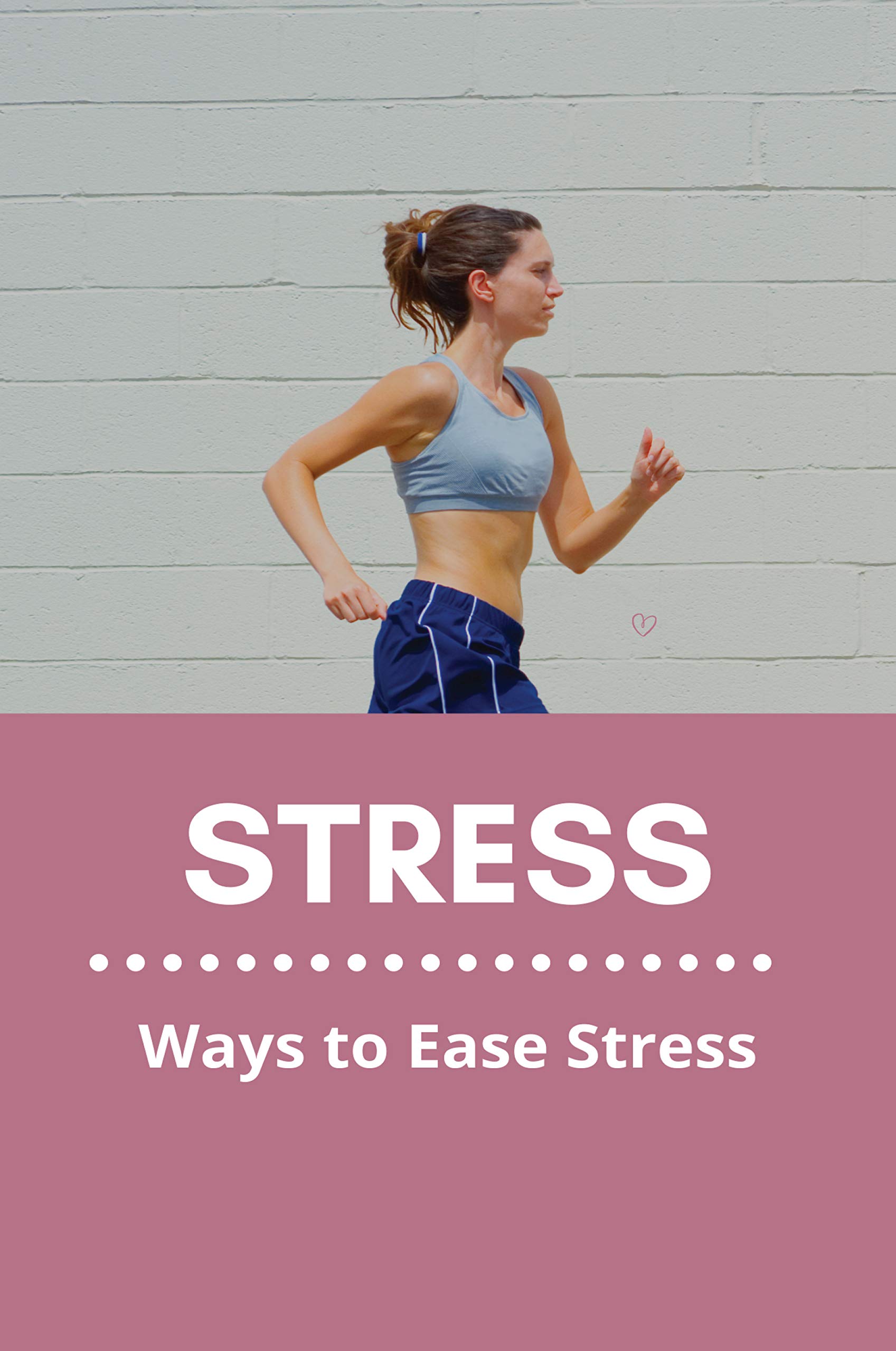 Stress Ways To Ease Stress Stress Relief Meaning By Jason Chadick