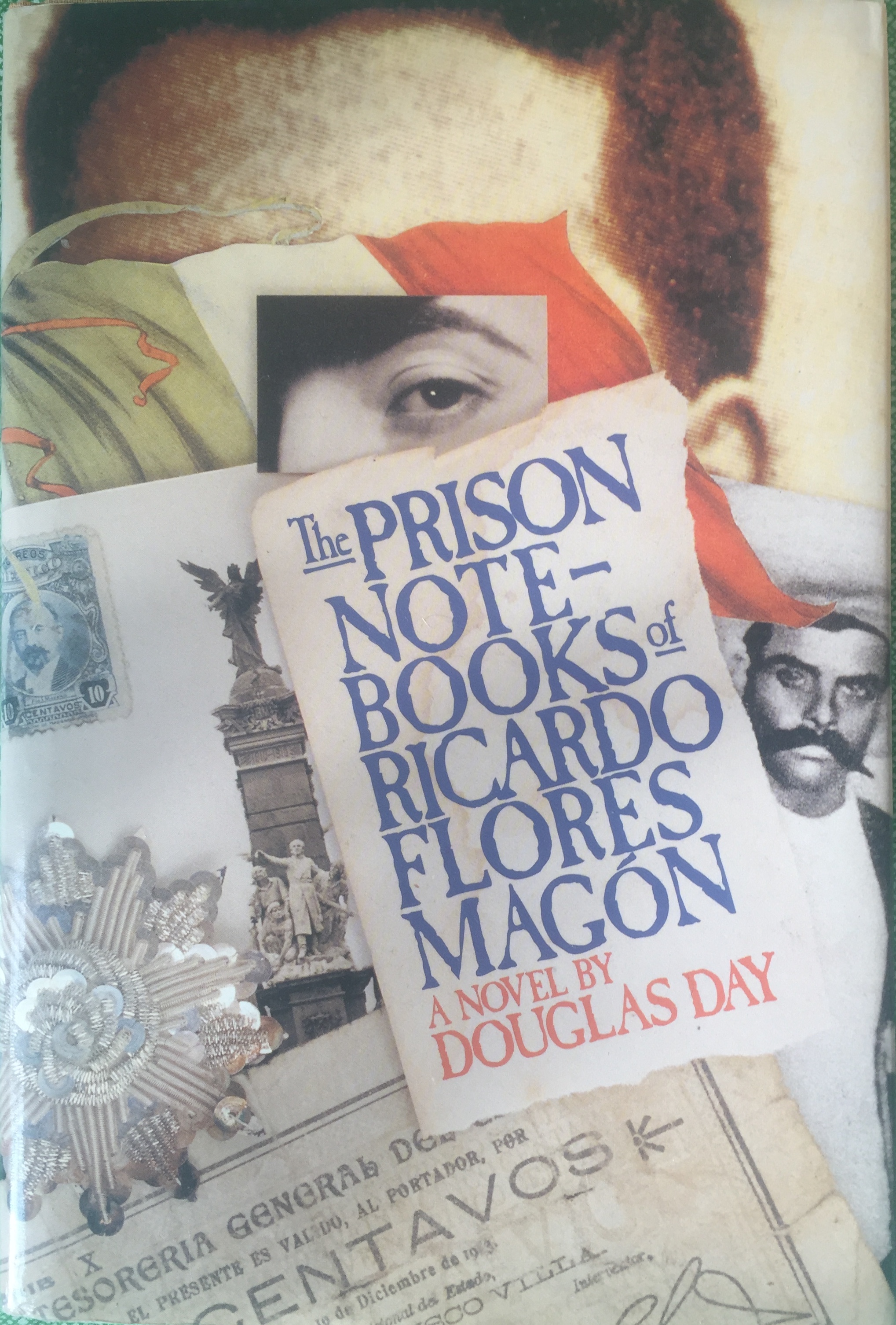 The Prison Notebooks of Ricardo Flores Magon by Douglas Day | Goodreads