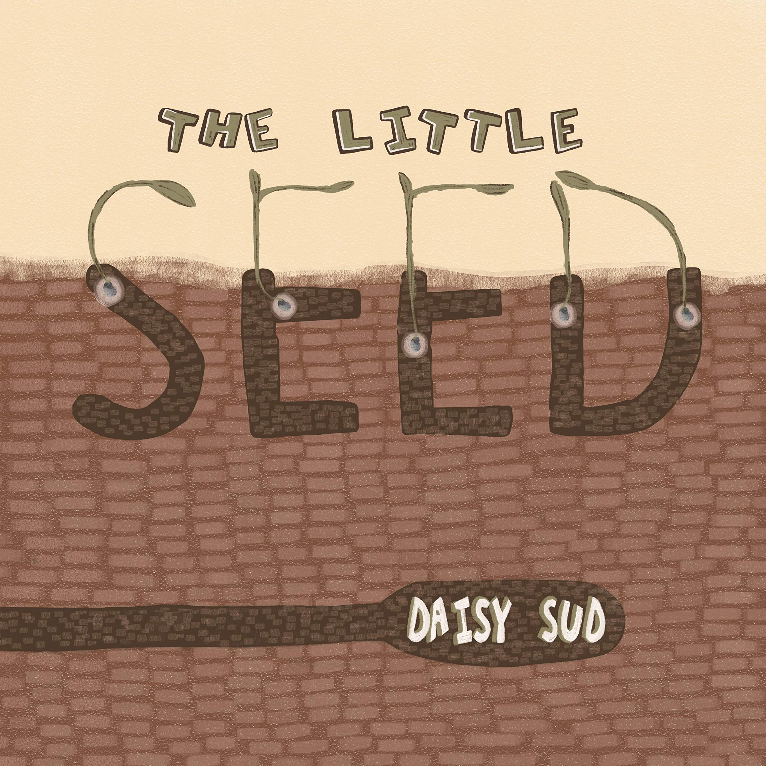 The Little Seed by Daisy Sud | Goodreads