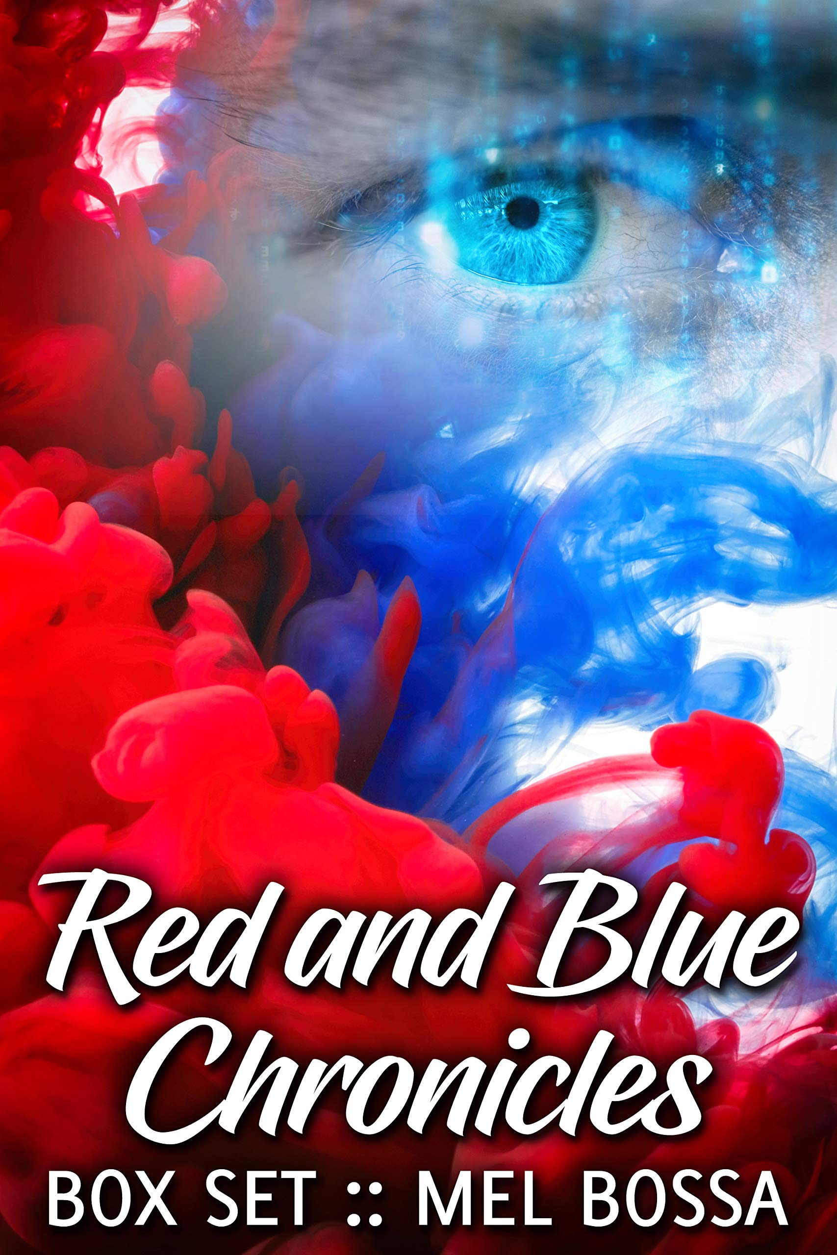 Red and Blue Chronicles Box Set by Mel Bossa | Goodreads