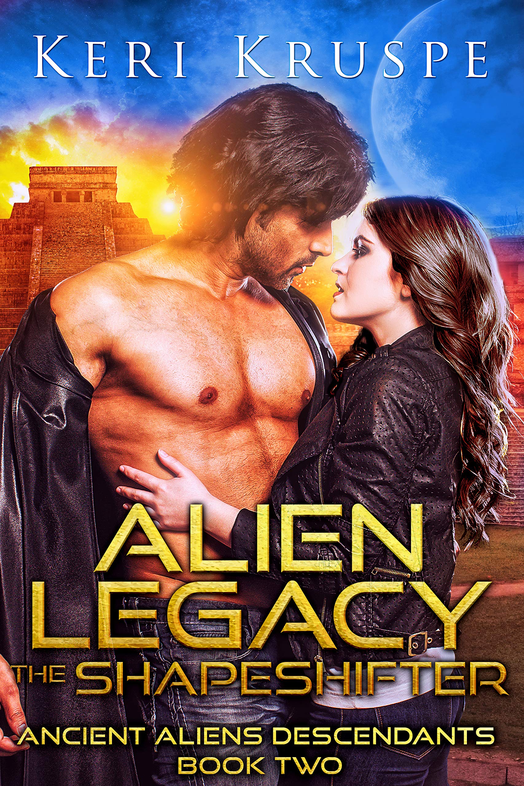 Alien Legacy: The Shapeshifter by Keri Kruspe | Goodreads