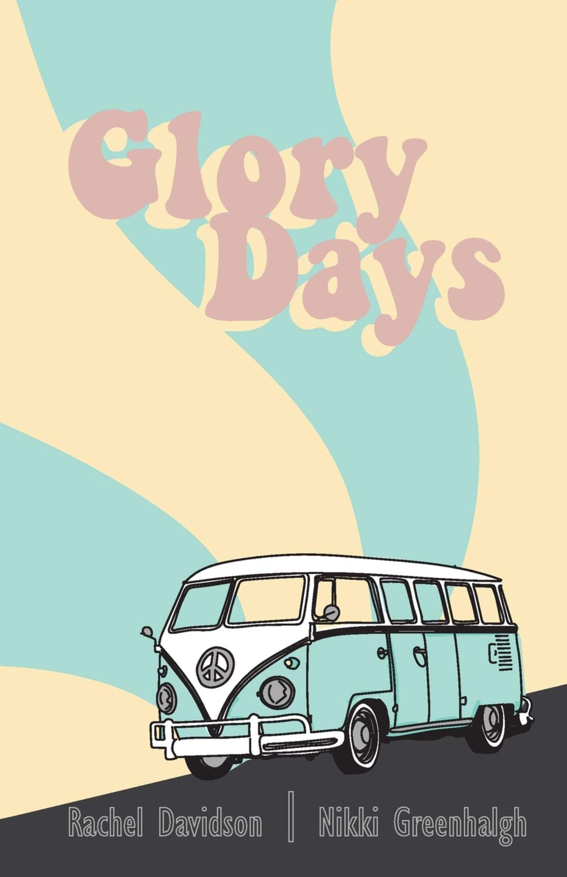 Glory Days by Rachel Davidson | Goodreads