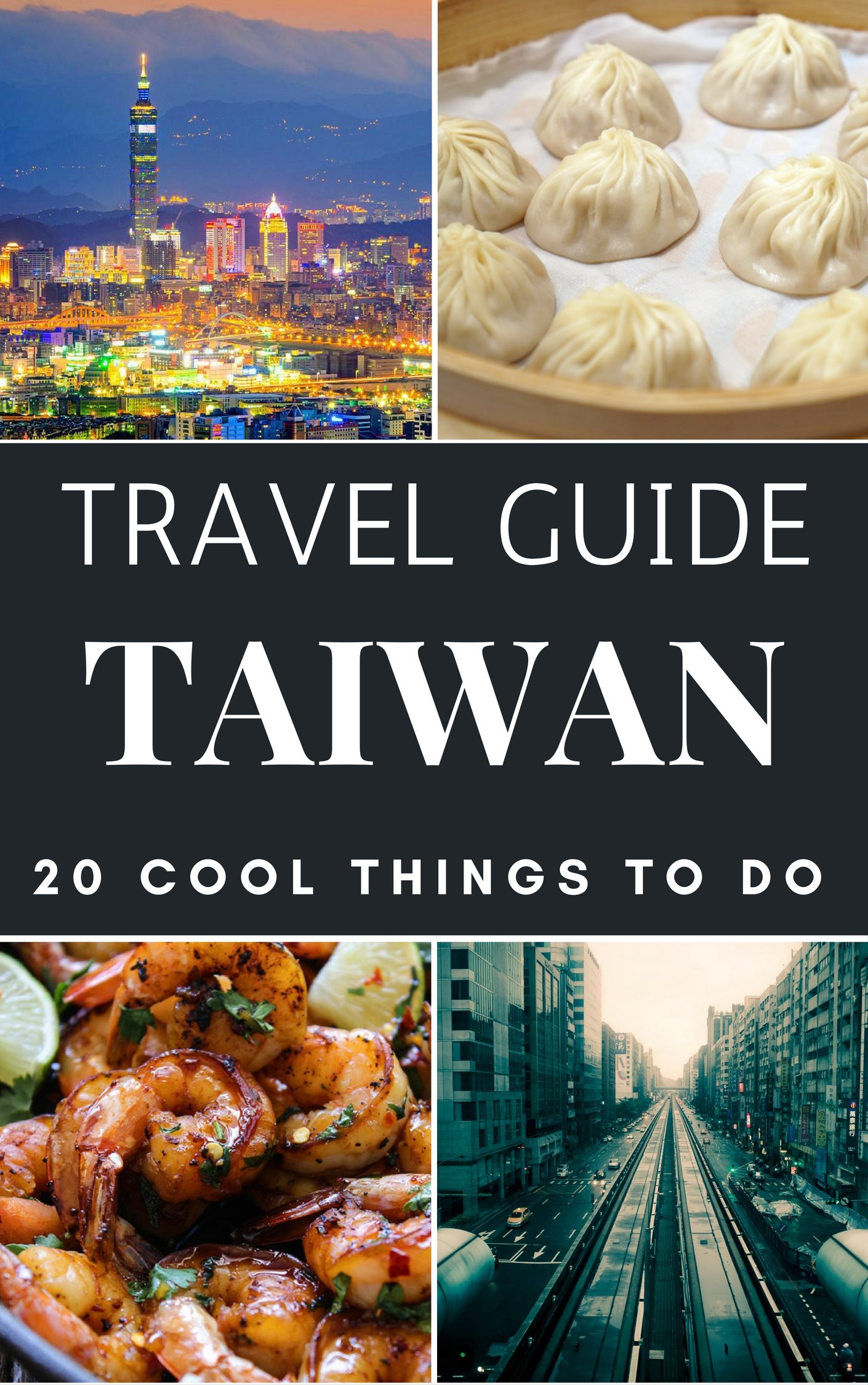 Taiwan Travel Guide 2024: Top 20 Local Places You Can't Miss in Taiwan ...