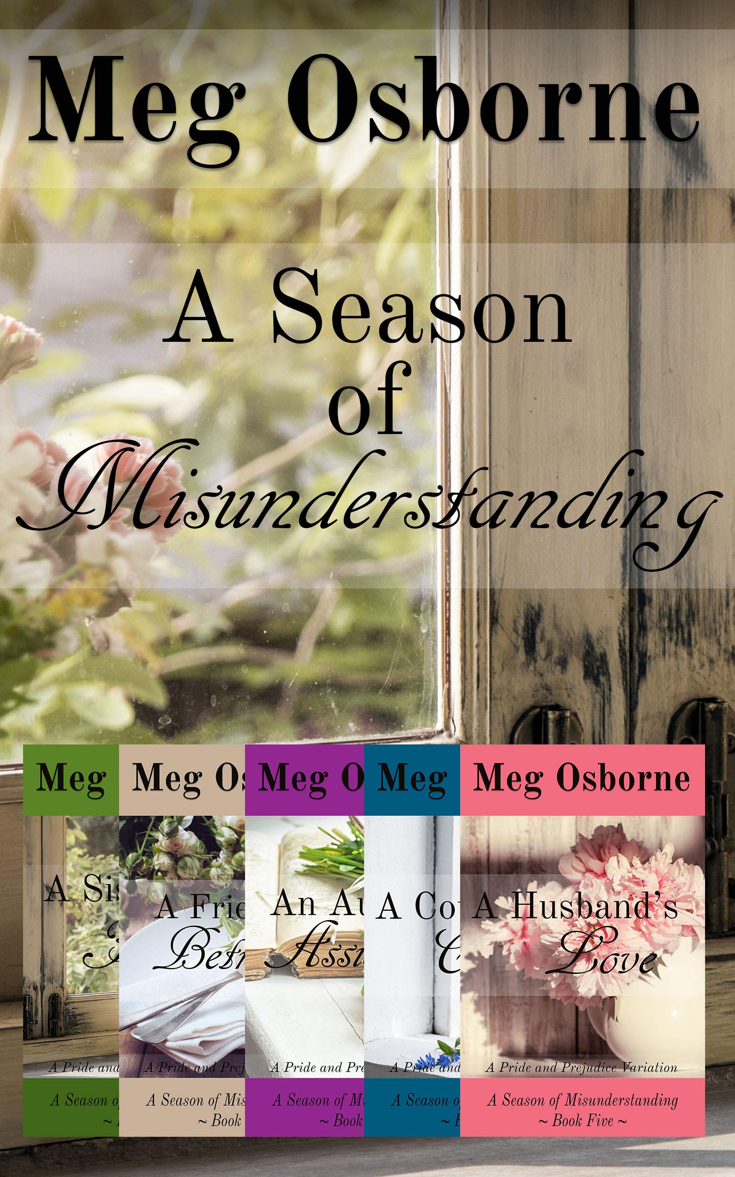 A Season of Misunderstanding: A Pride and Prejudice Variation Series by ...