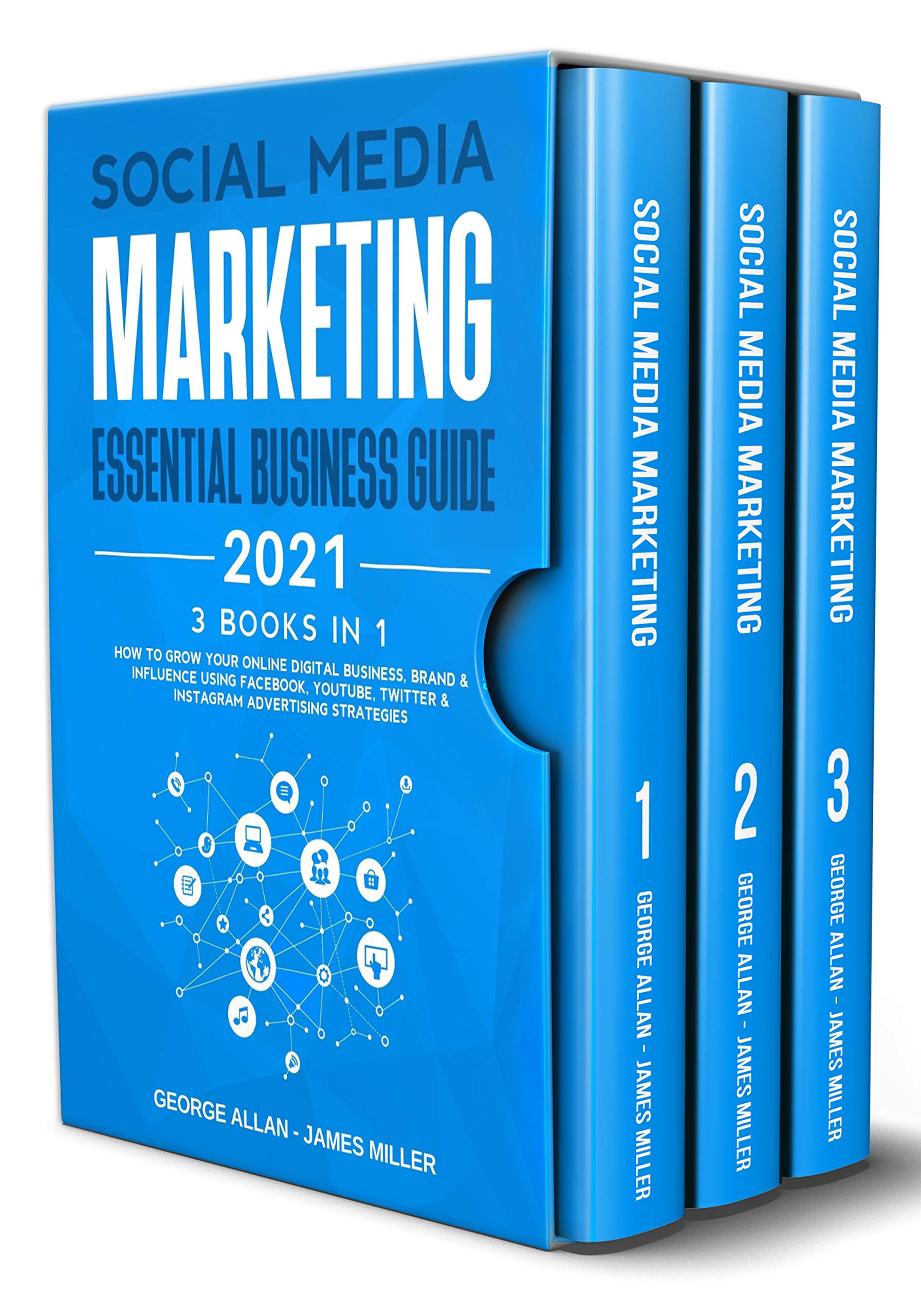 Social Media Marketing Essential Business Guide 2021: 3 Books in 1: How ...