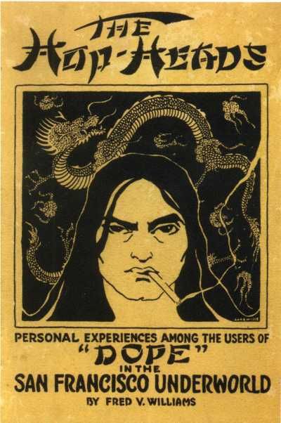 The Hop-Heads: Personal Experiences Among the Users of "Dope" in the ...