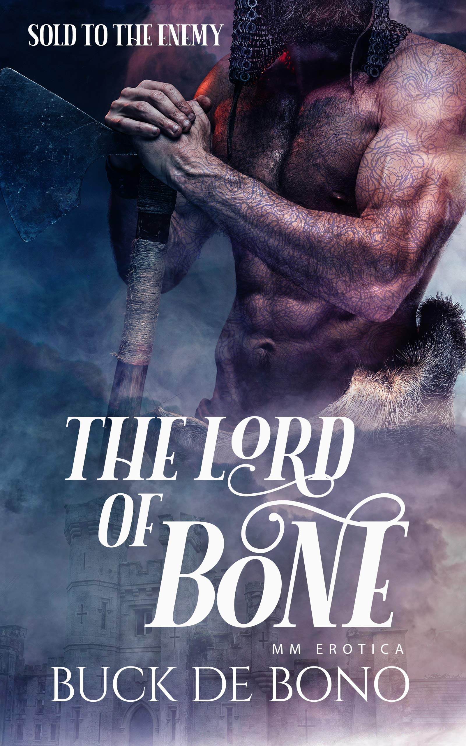 Lord of Bone: Part 1 by Buck de Bono | Goodreads