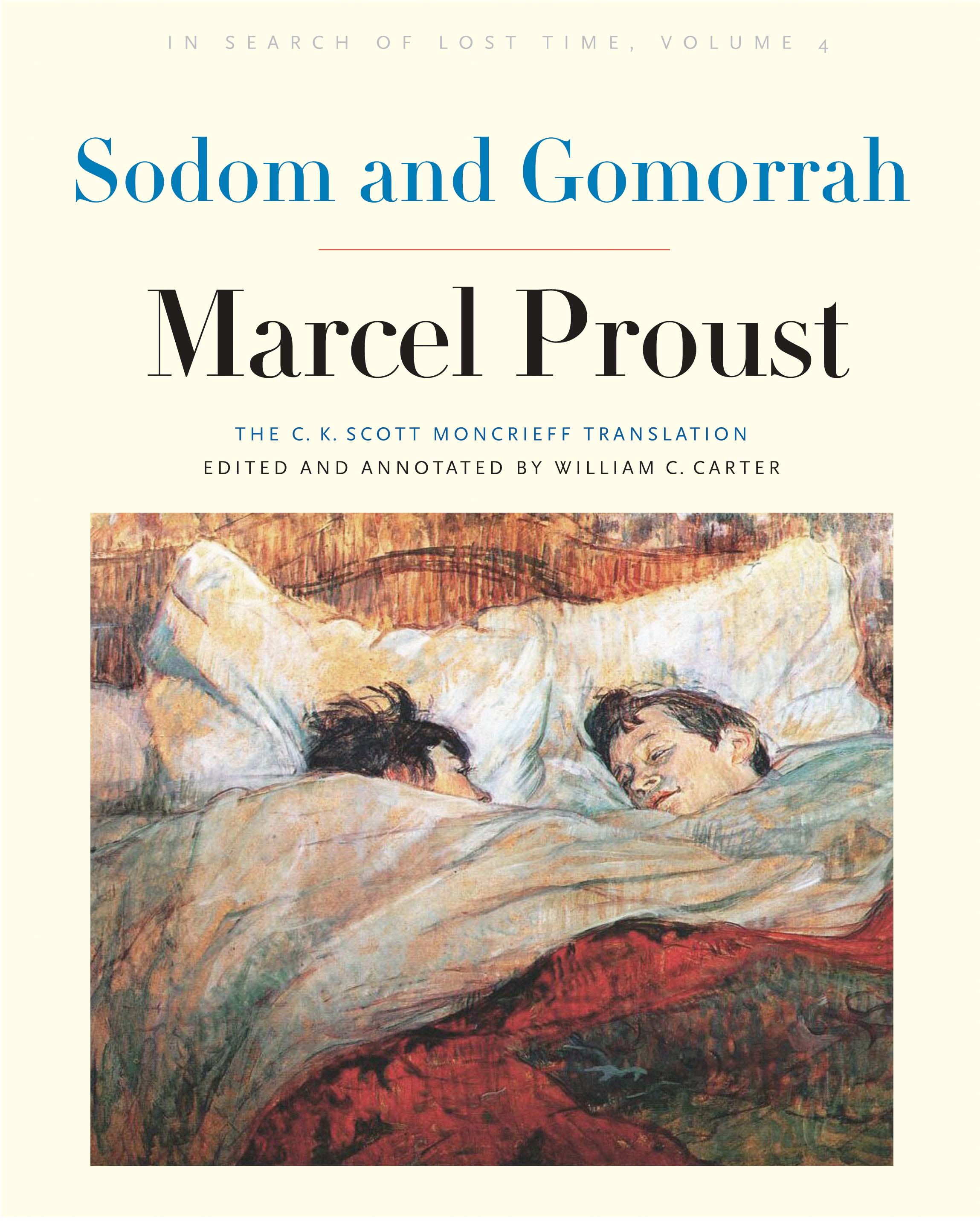 Sodom and Gomorrah: In Search of Lost Time, Volume 4 by Marcel Proust ...