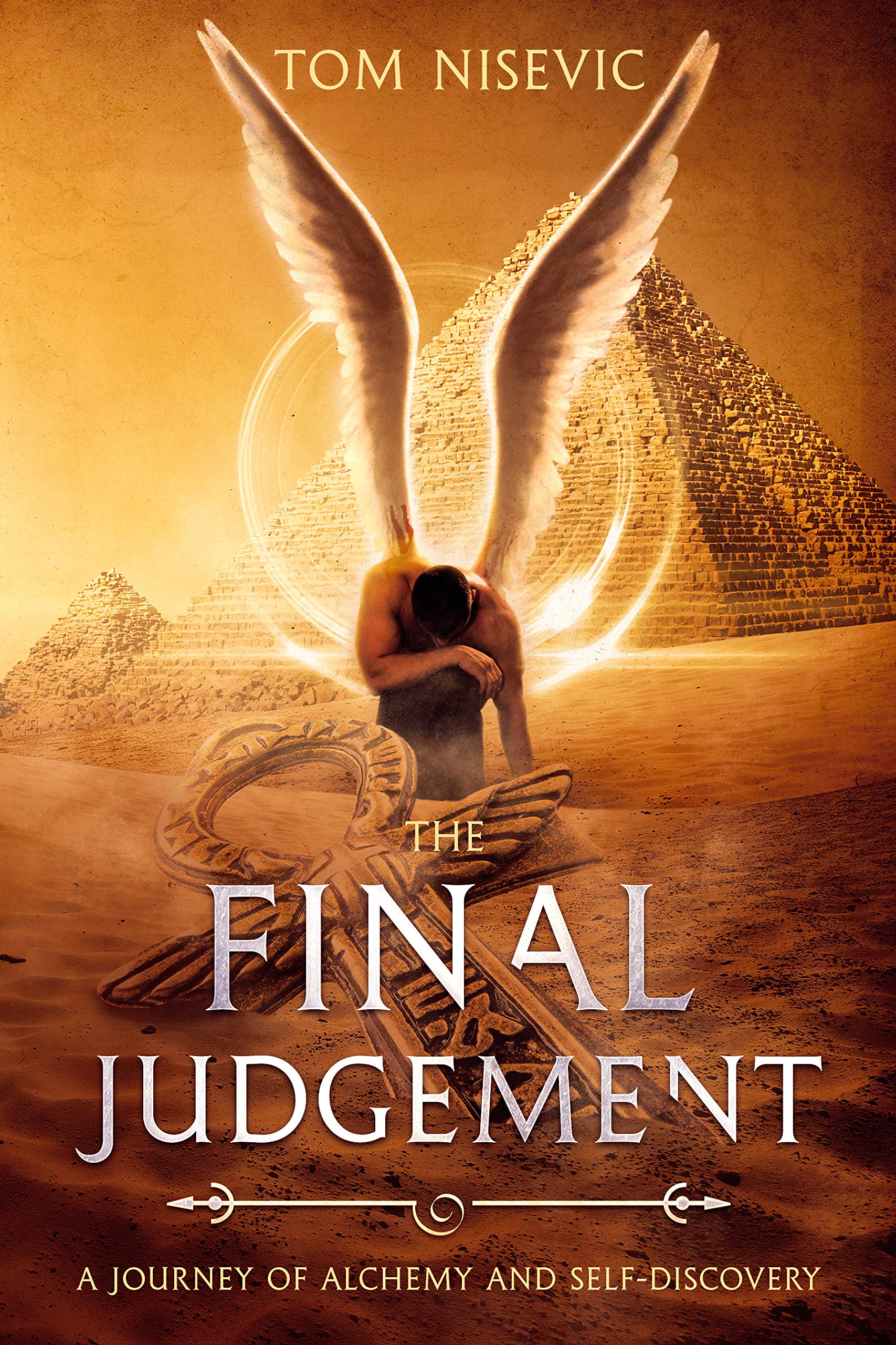 The Final Judgement: A journey of alchemy and self-discovery by Tom ...
