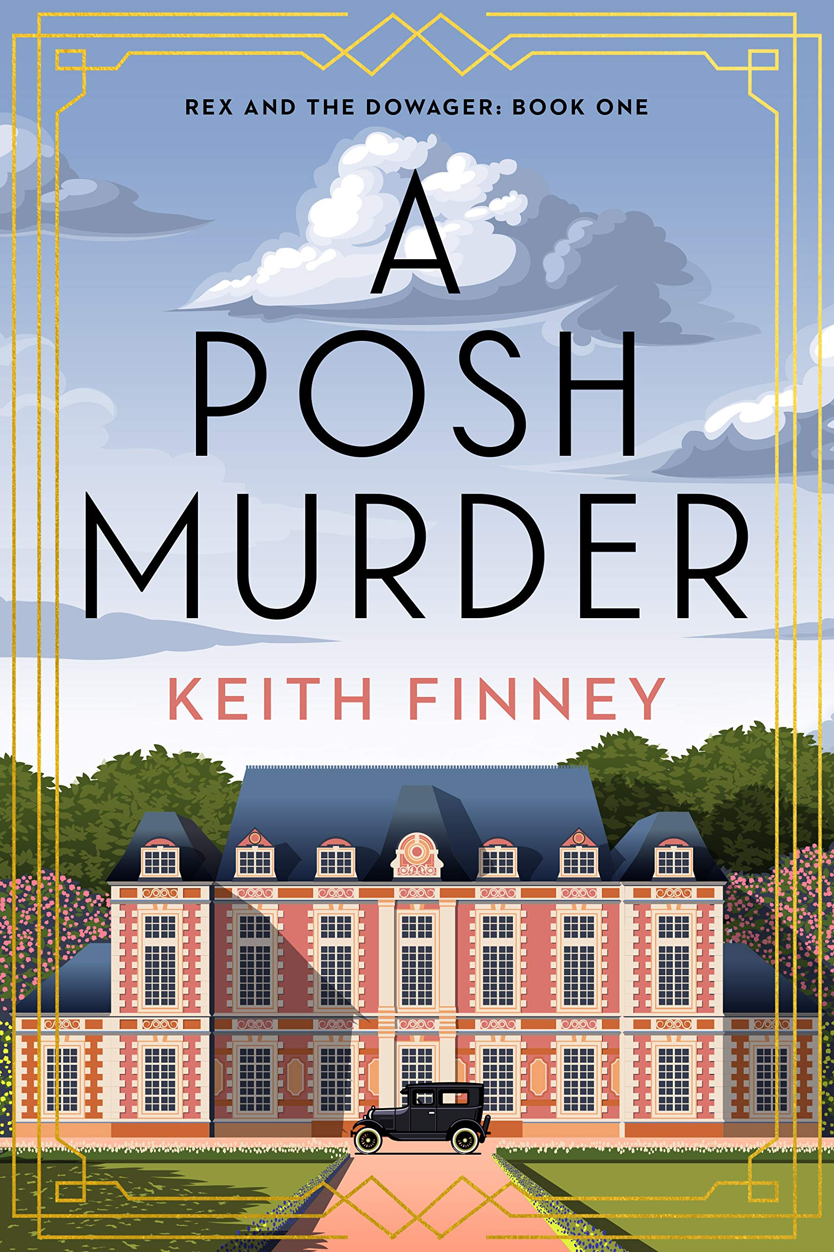 A Posh Murder: A charming 1920s manor house mystery by Keith Finney ...