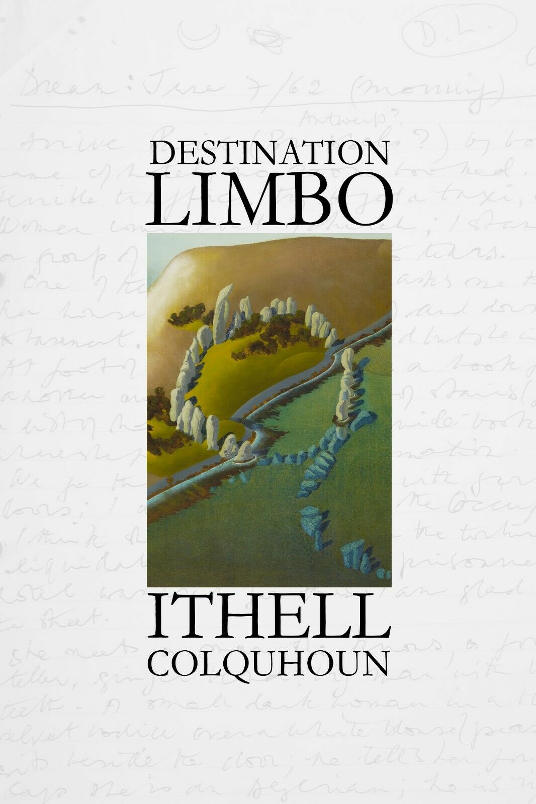 Destination Limbo by Ithell Colquhoun | Goodreads