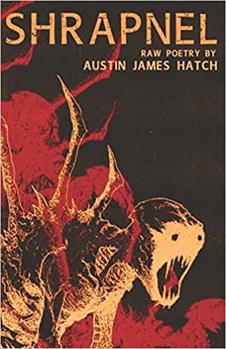 Shrapnel by Austin James Hatch | Goodreads