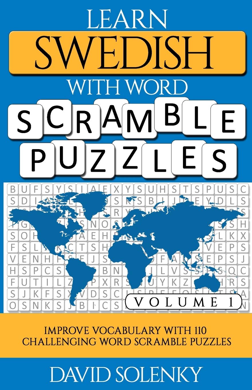 Learn Swedish with Word Scramble Puzzles Volume 1: Learn Swedish ...