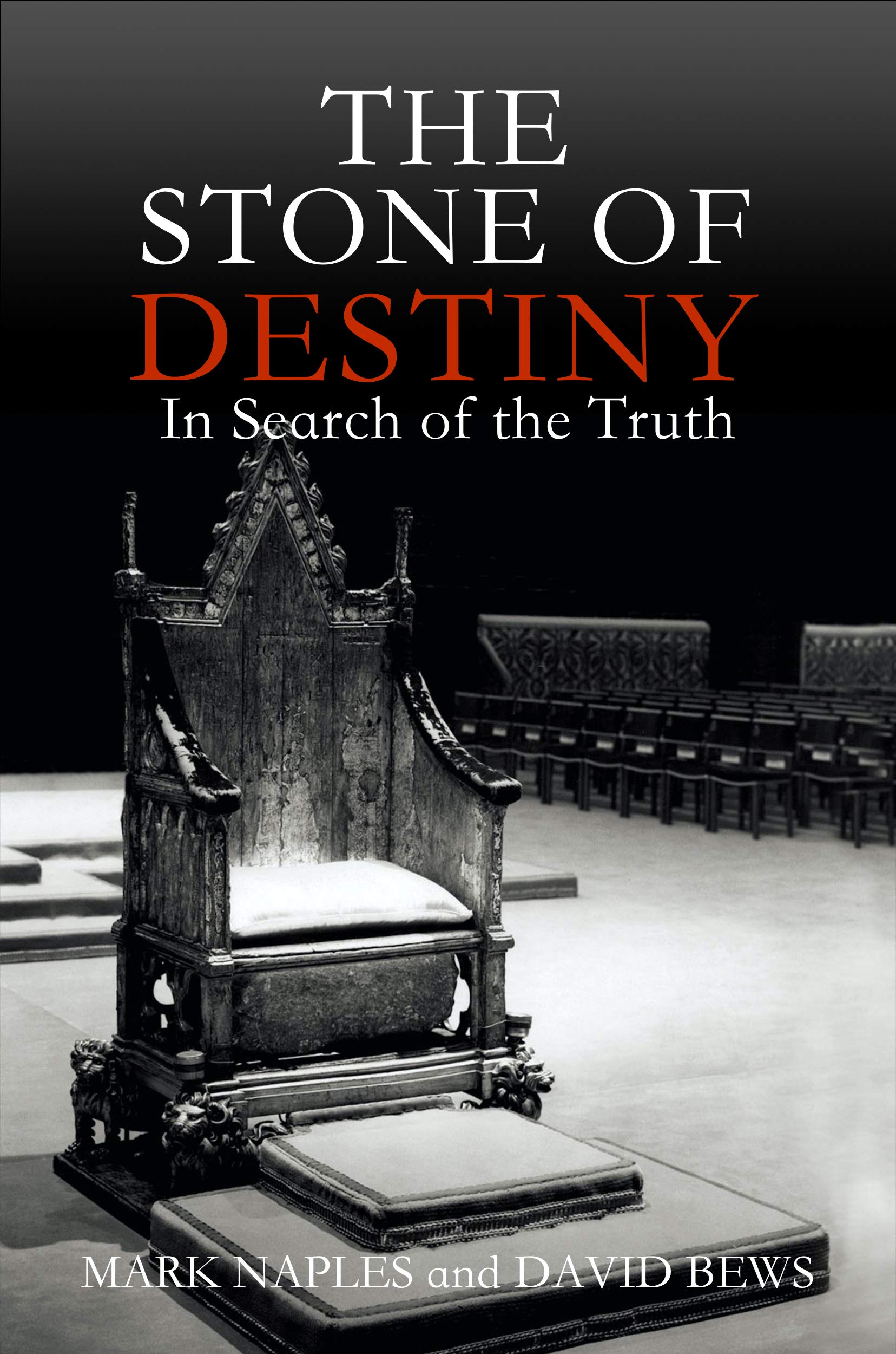 The Stone of Destiny: In Search of the Truth by Mark Naples | Goodreads