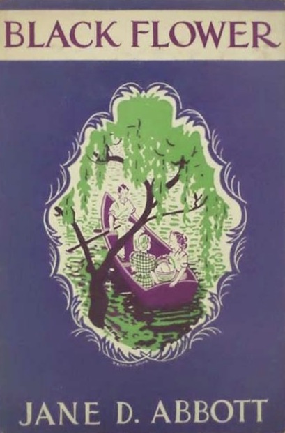 Black Flower by Jane D. Abbott | Goodreads