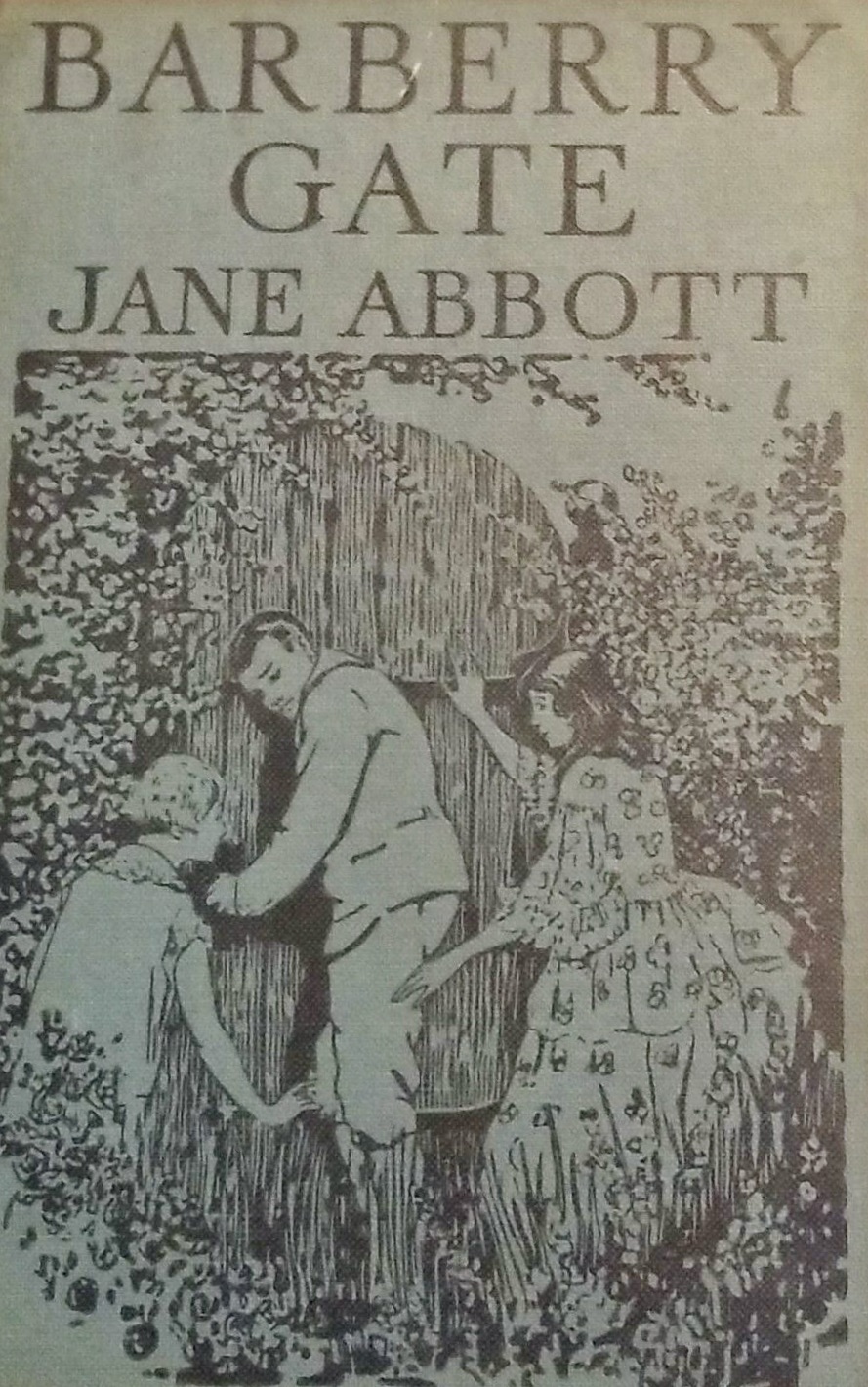 Barberry Gate by Jane D. Abbott | Goodreads
