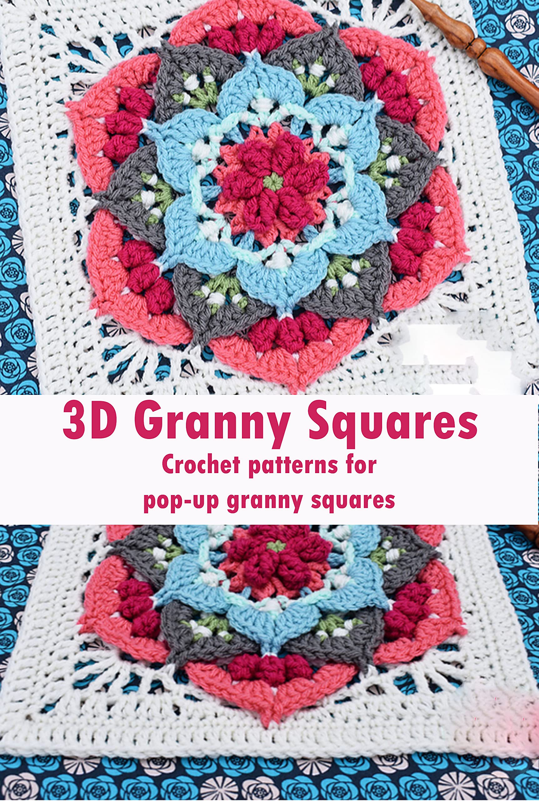 3D Granny Squares: Crochet patterns for pop-up granny squares: The ...