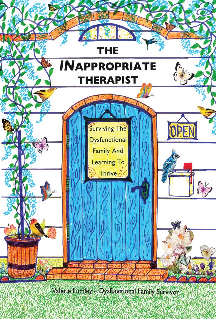 The INappropriate Therapist: Surviving the Dysfunctional Family And ...