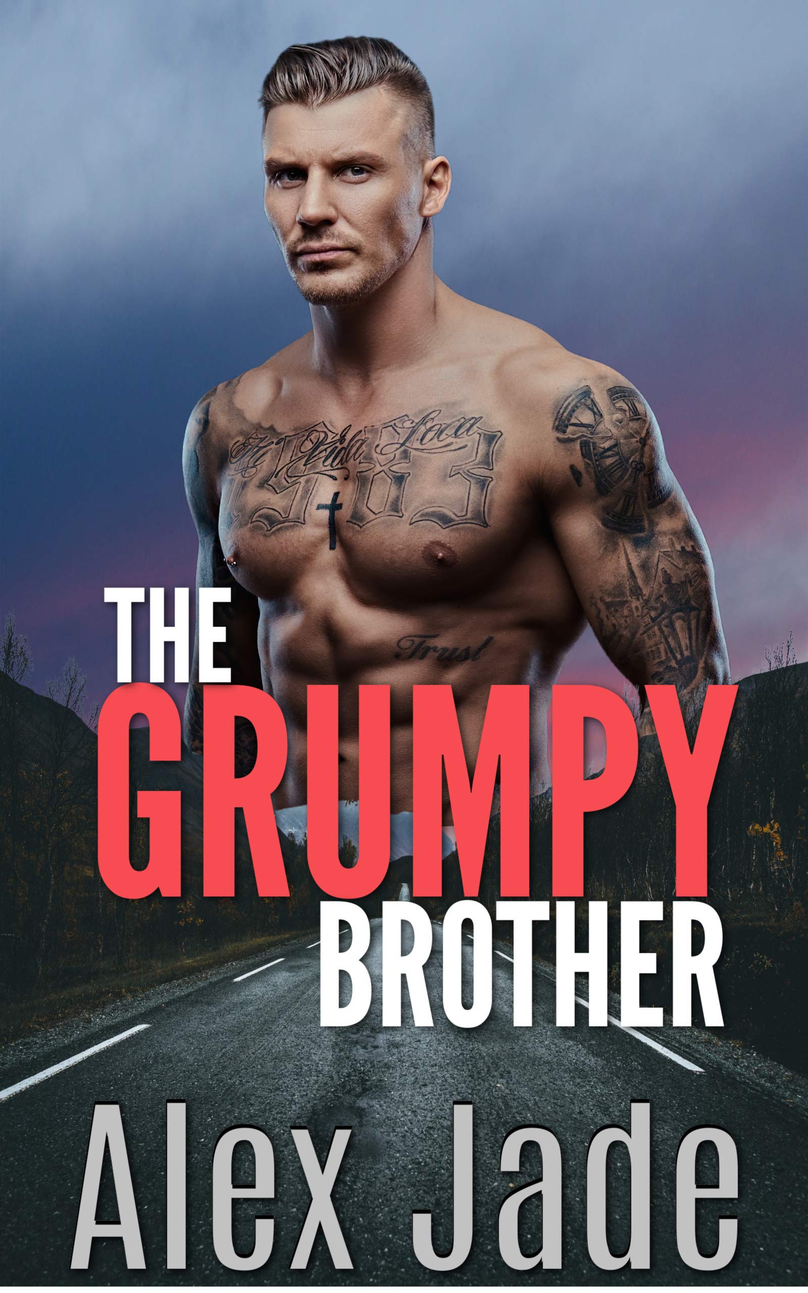 The Grumpy Brother (Cole Brothers #1) by Alex Jade | Goodreads