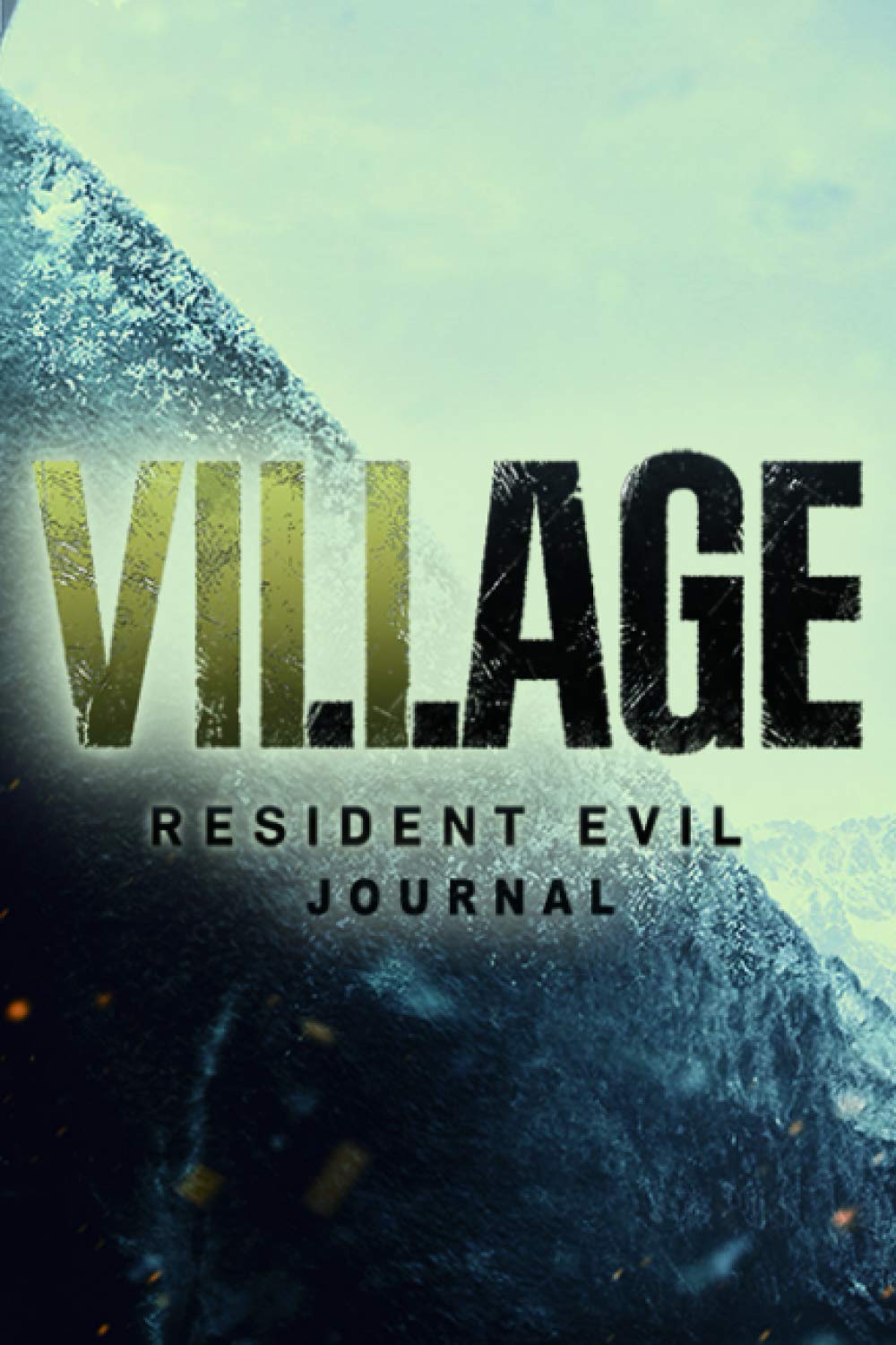Resident Evil Village Journal: THE OFFICIAL JOURNAL NOTEBOOK Gaming ...