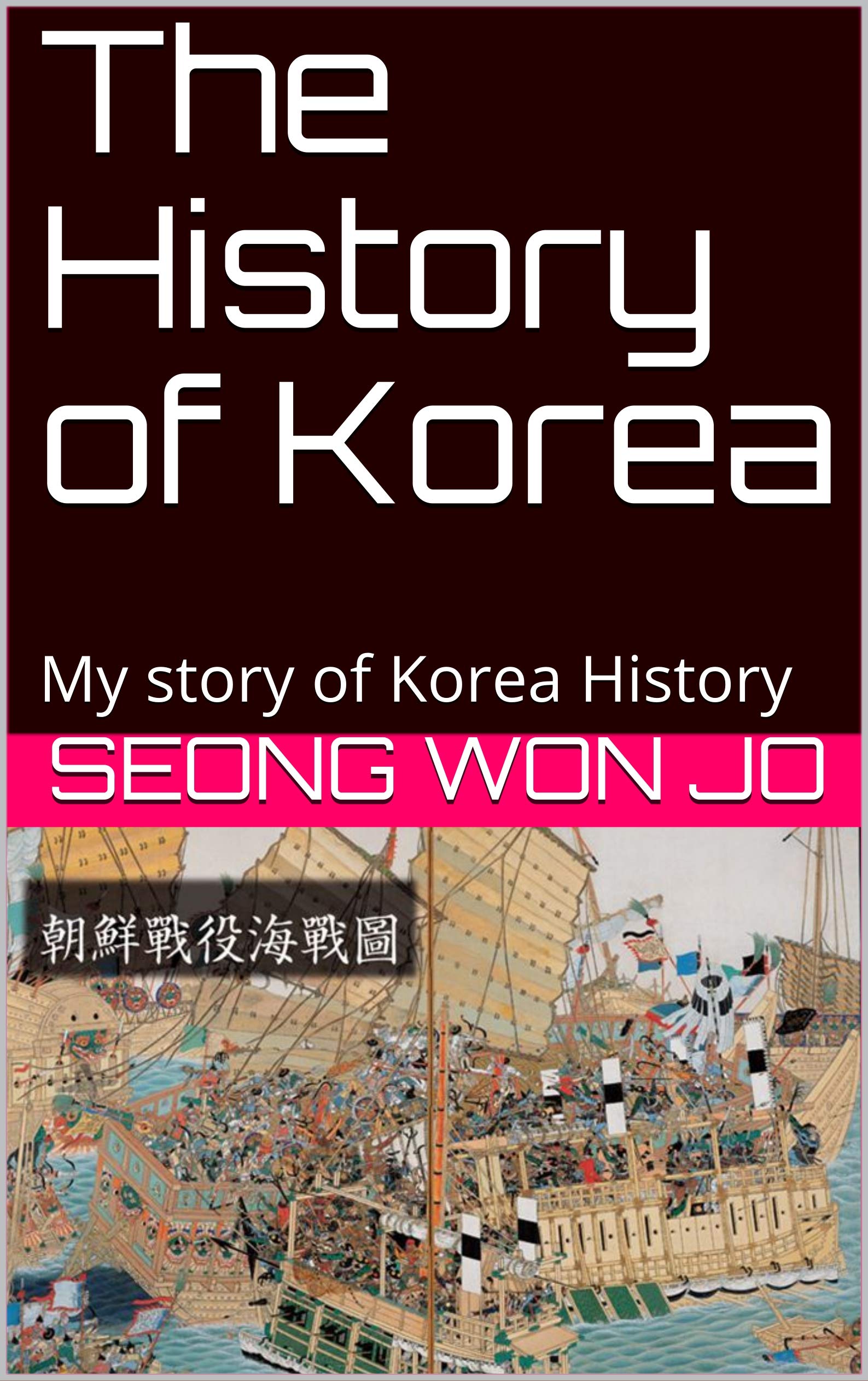 The History Of Korea My Story Of Korea History By Seong Won Jo Goodreads the-history-of-korea-my-story-of-korea-history-by-seong-won-jo-goodreads