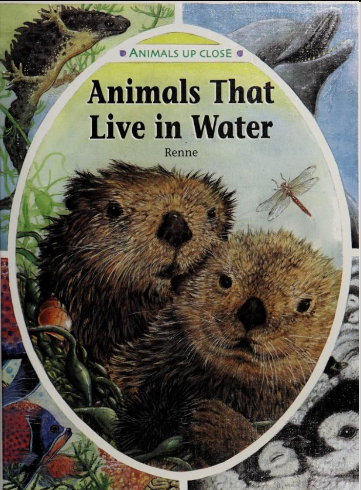 Animals That Live in Water (Animals Up Close) by Renne | Goodreads