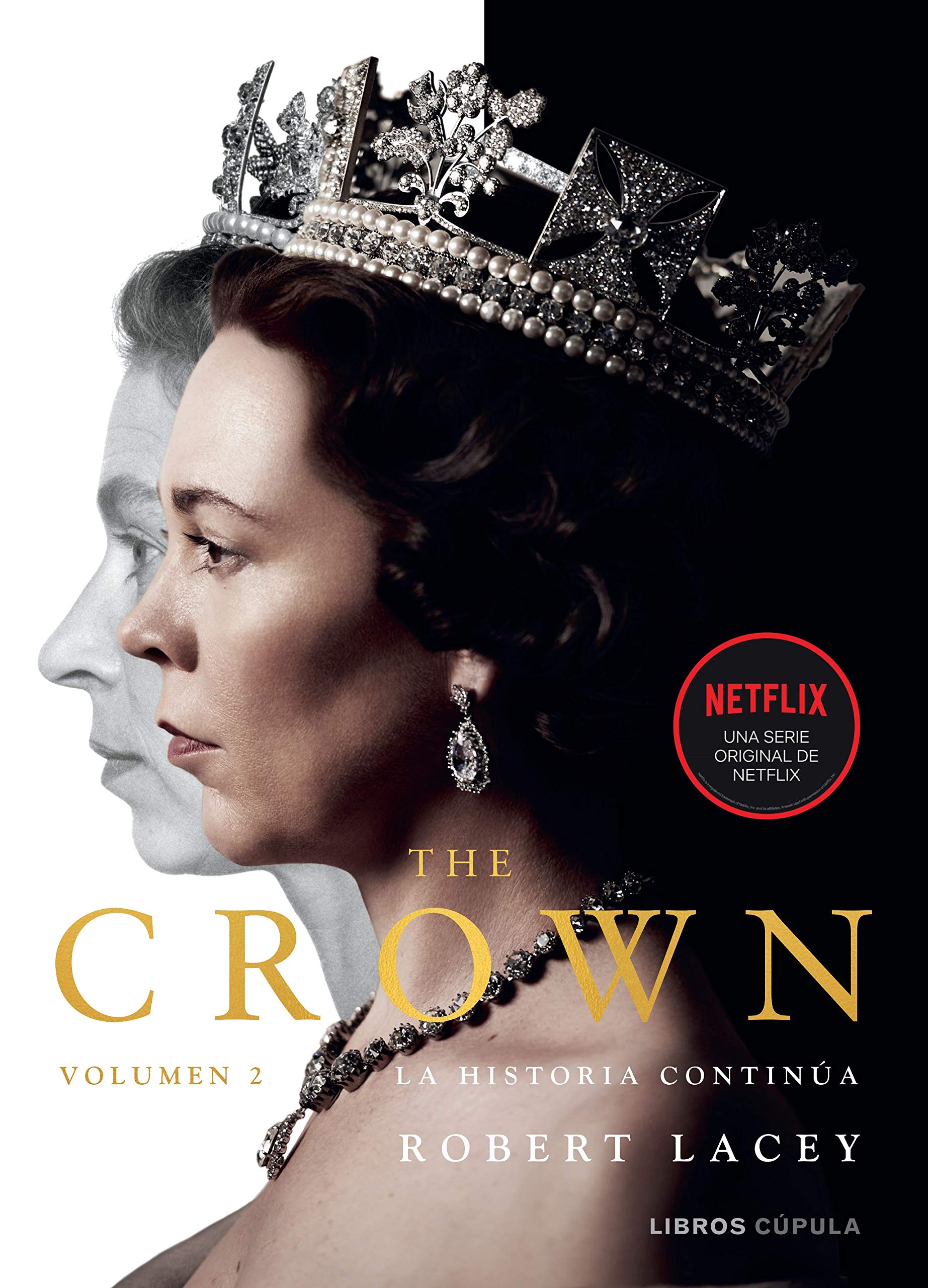 The Crown vol. 2: La historia continúa (Cine) by Robert Lacey | Goodreads