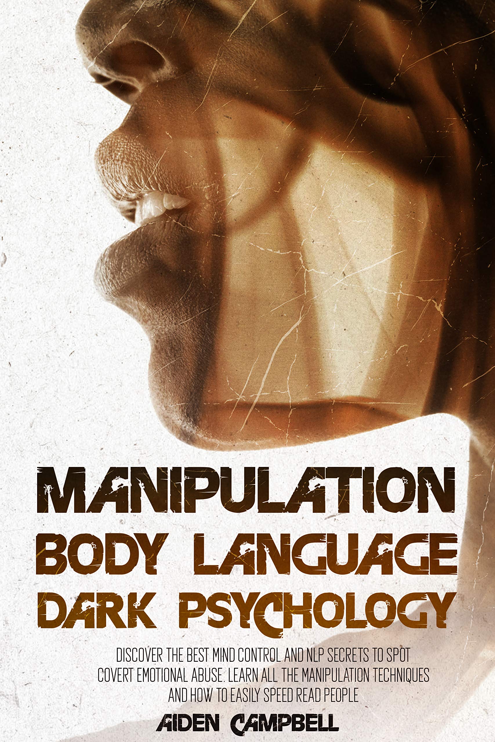 Manipulation, Body Language, Dark Psychology: Discover The Best Mind ...