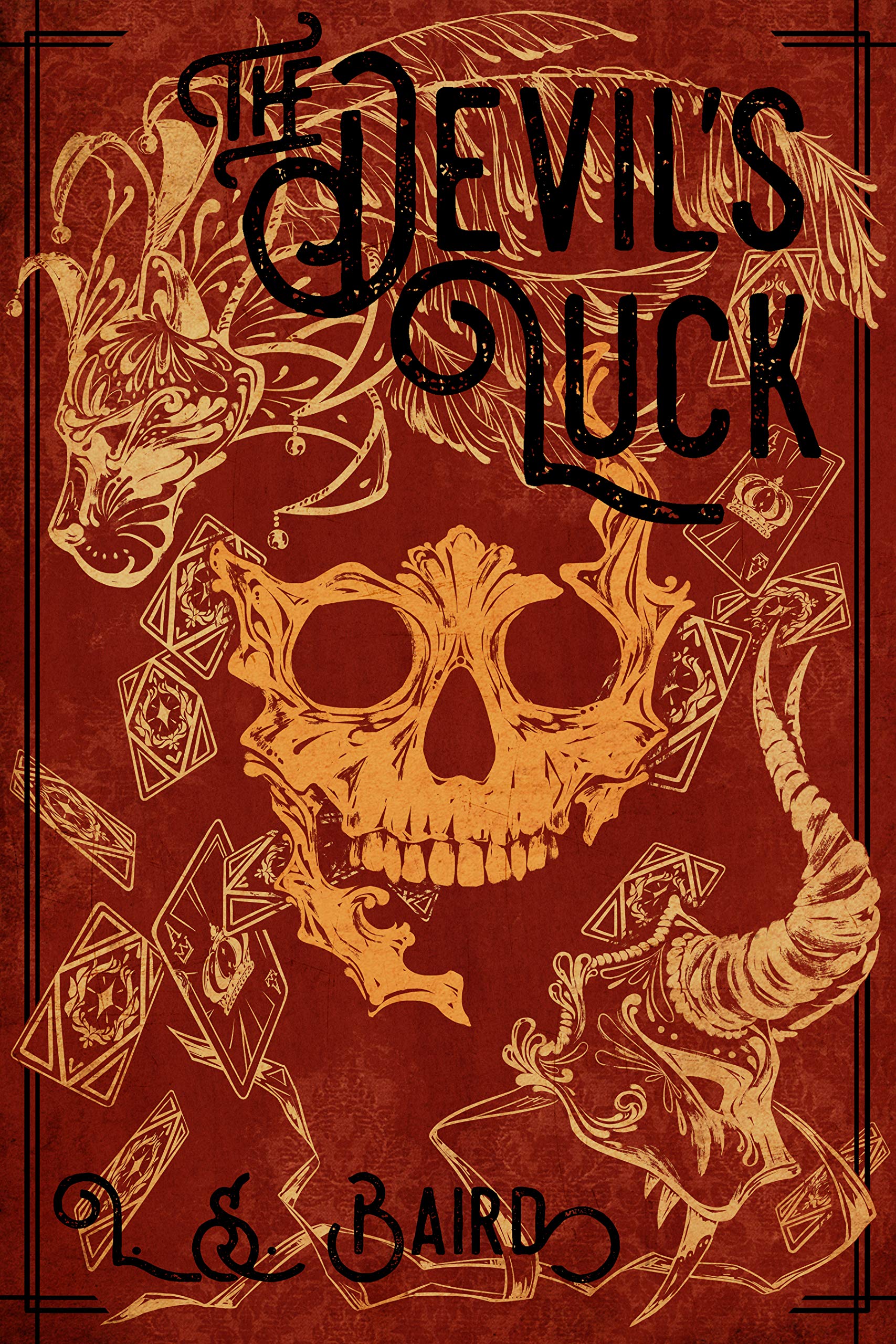 The Devil's Luck by L.S. Baird | Goodreads
