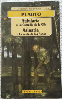 Aulularia (o La Comedia de la Olla) - Asinaria by Plautus | Goodreads