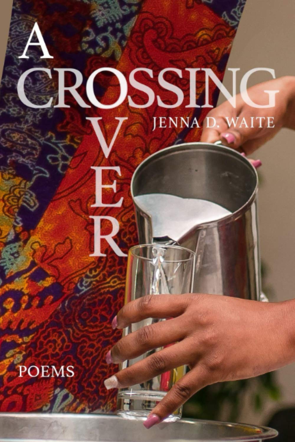 A Crossing Over by Jenna Deandra Waite | Goodreads