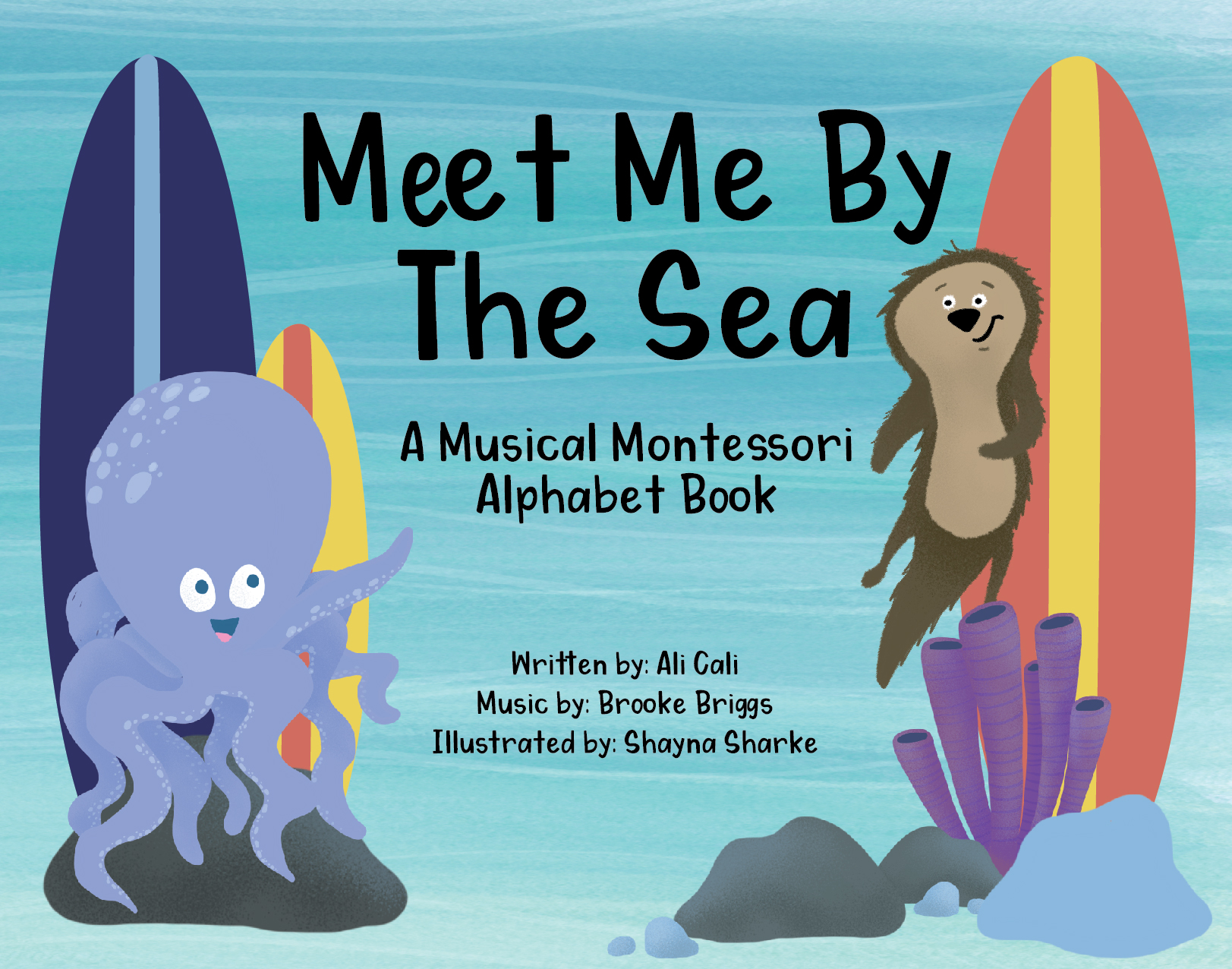 Meet Me By The Sea: A Musical Montessori Alphabet Book by Ali Cali ...