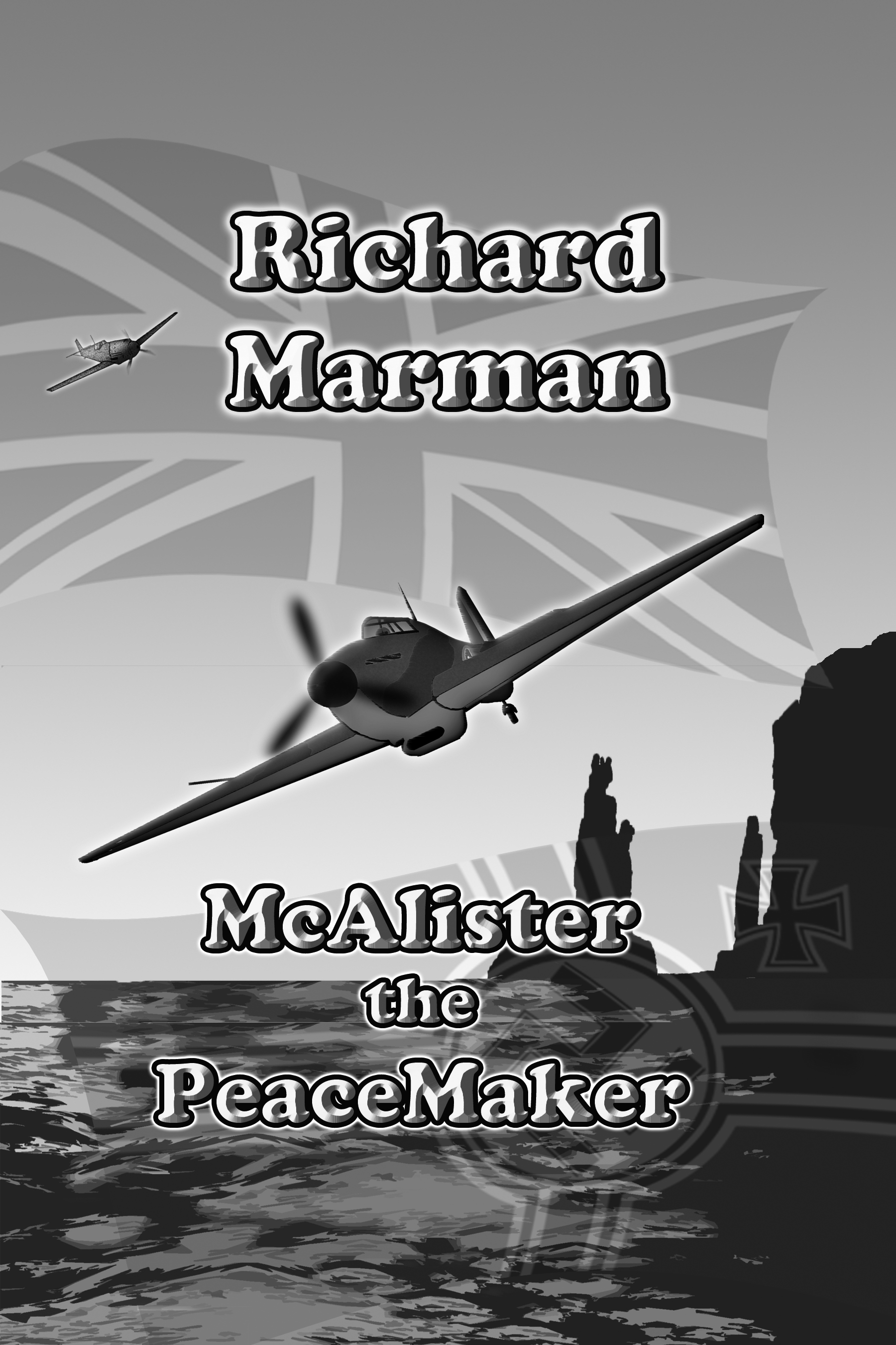 McAlister the Peacemaker by Richard Marman | Goodreads